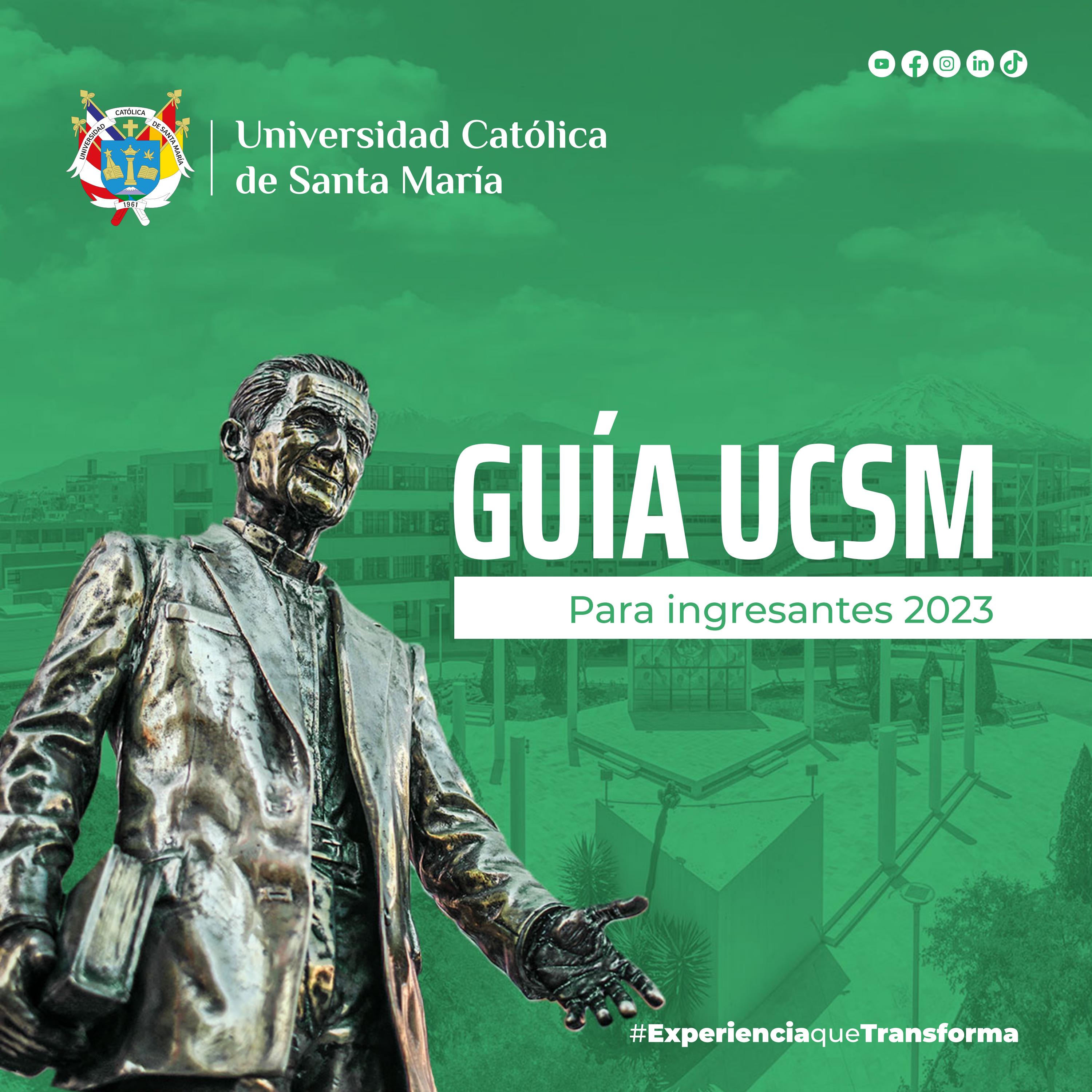 Guía UCSM 2023 by Universidad Católica de Santa María - Issuu