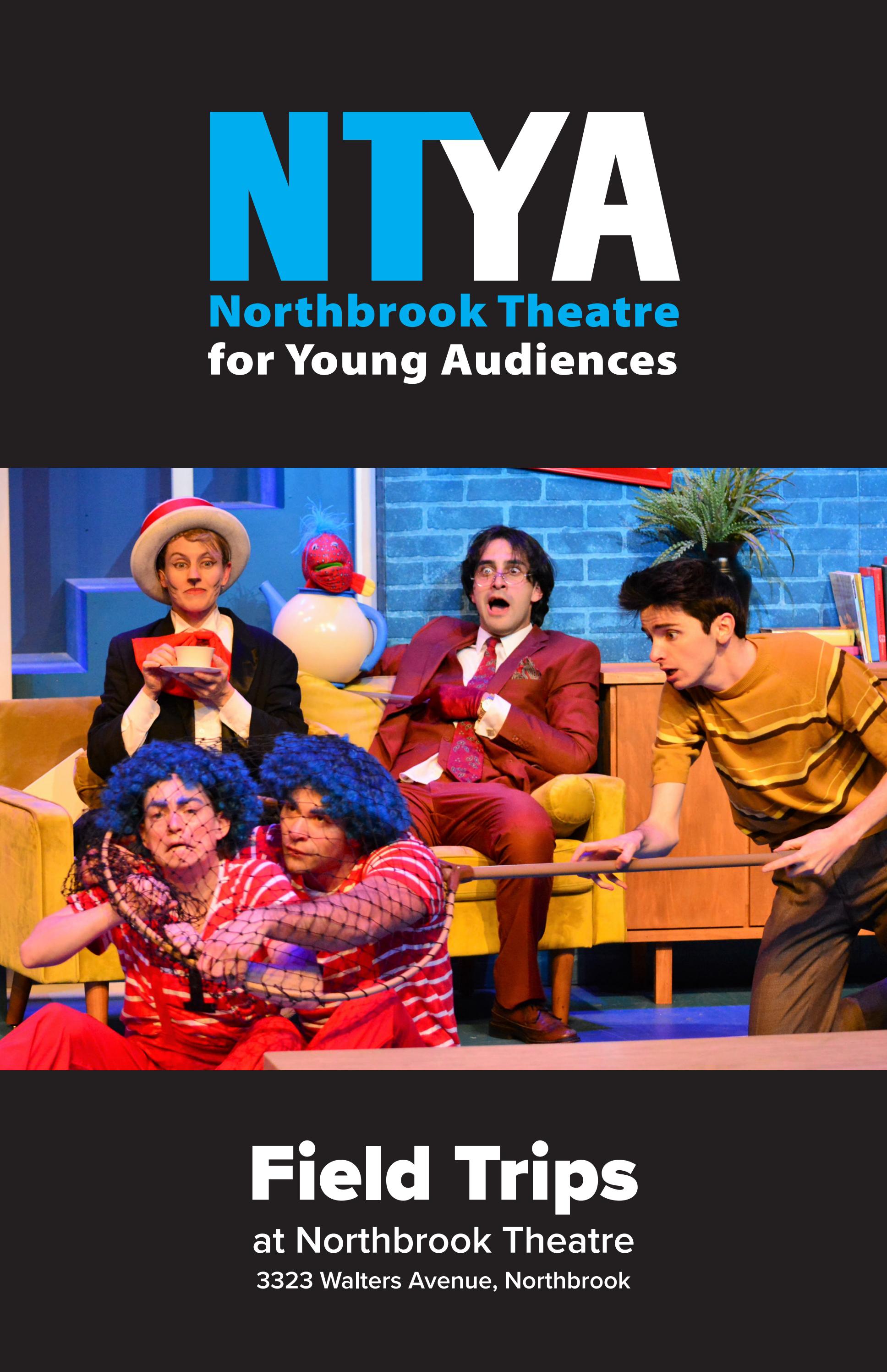 2023 NTYA Field Trips at Northbrook Theatre by Northbrook Park District ...
