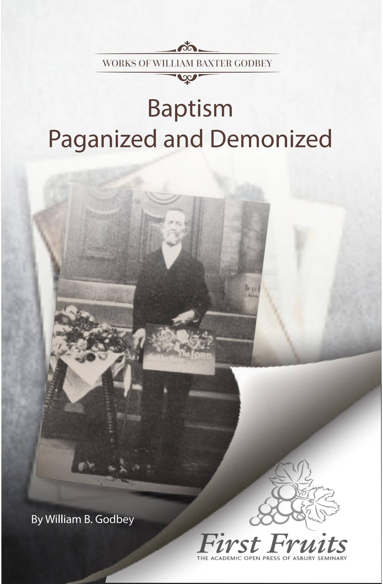 Baptism Paganized and Demonized by First Fruits Press - Issuu