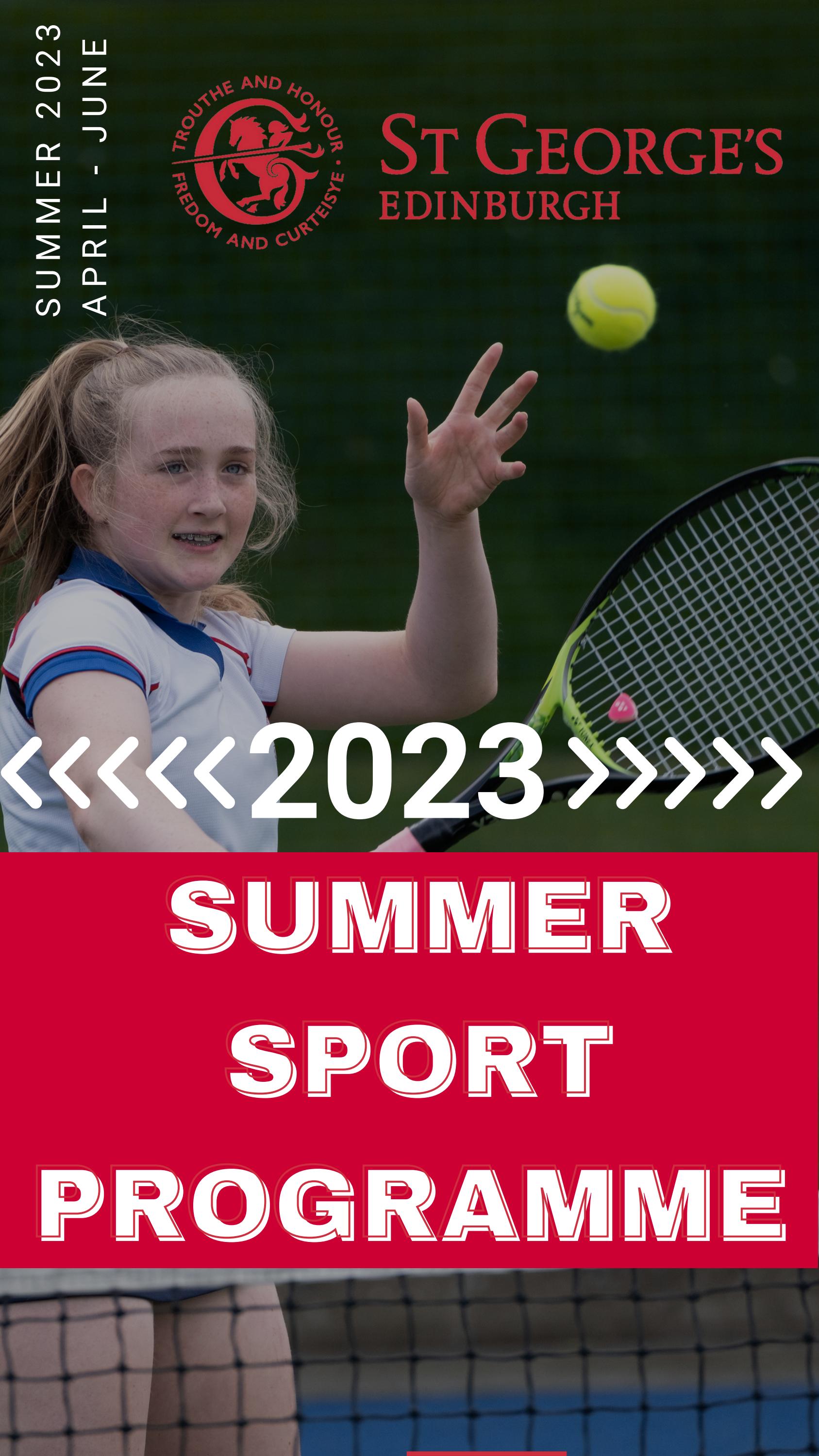 Summer 2023 Sports Programme by St George's School, Edinburgh - Issuu