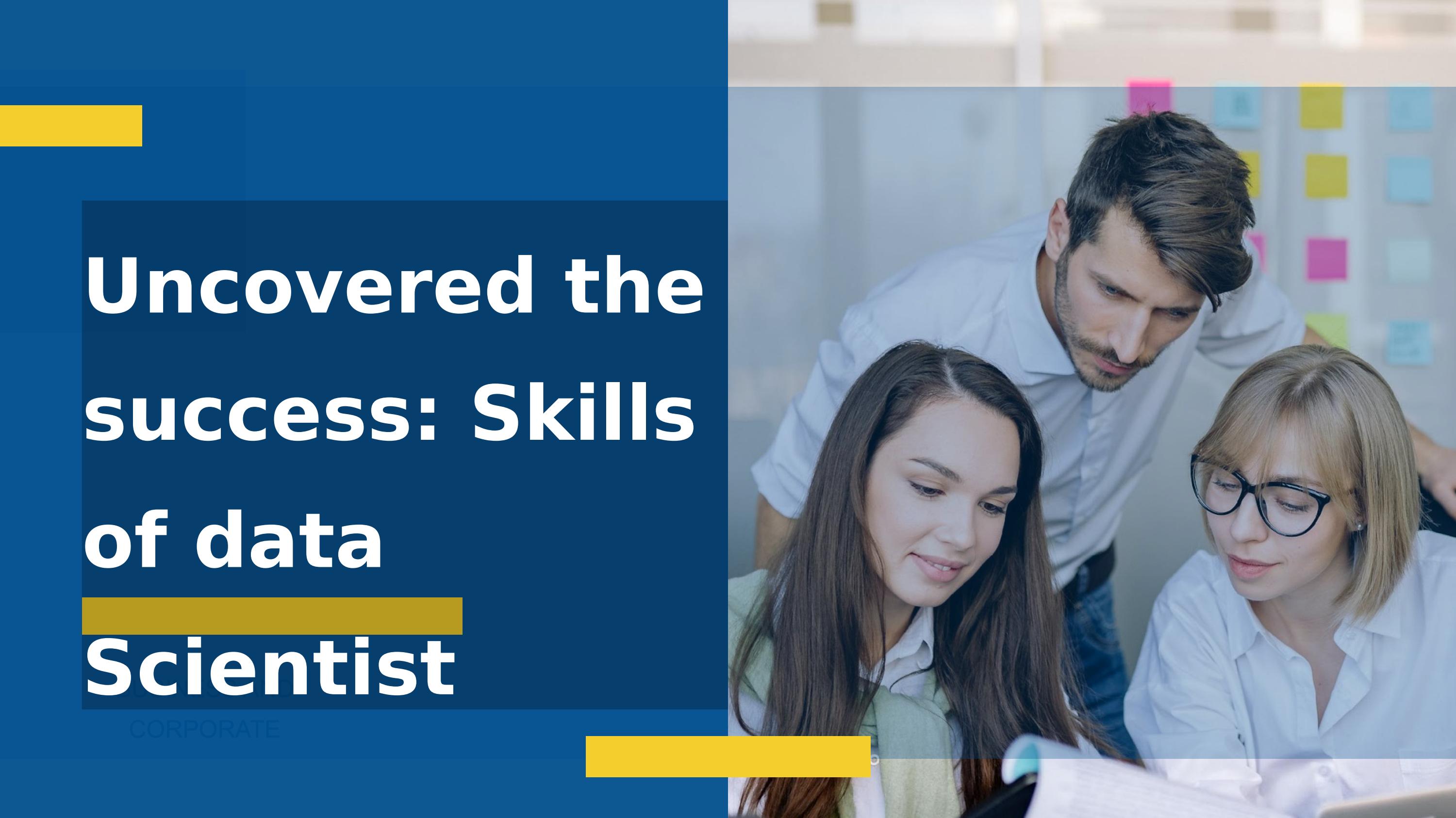 Uncovered the success: Skills of Data Scientist by avinasharma - Issuu