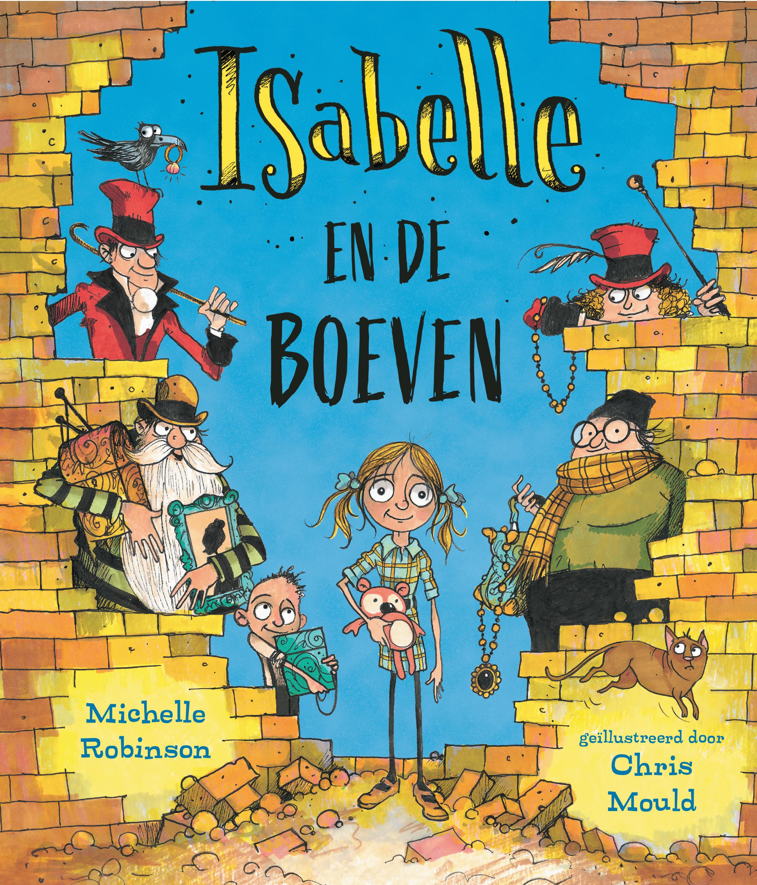'Isabelle en de boeven' van Michelle Robinson by Uitgeverij De Fontein ...