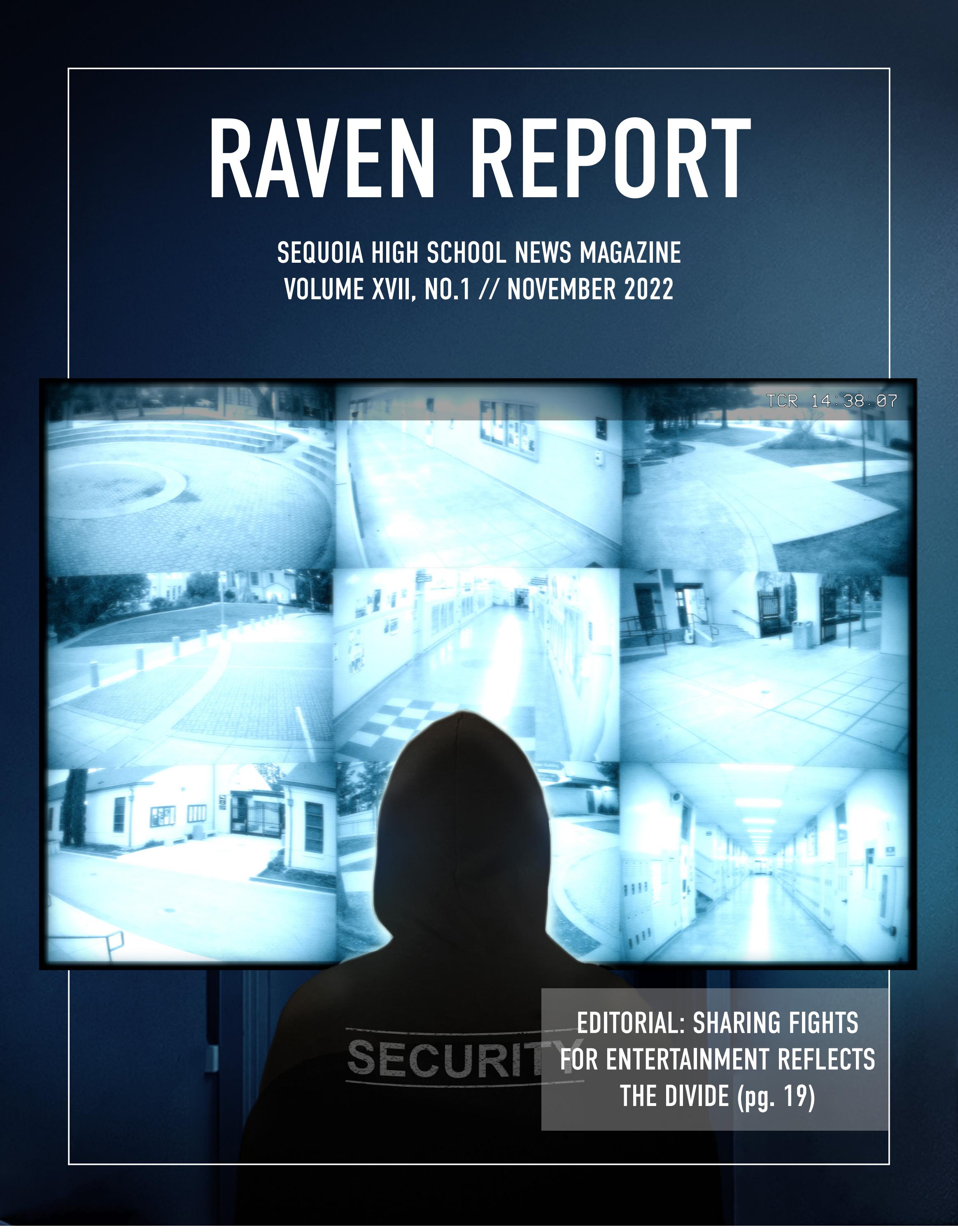 Raven Report 2022-2023 Issue Cycle 1 by Sequoia High School Raven ...