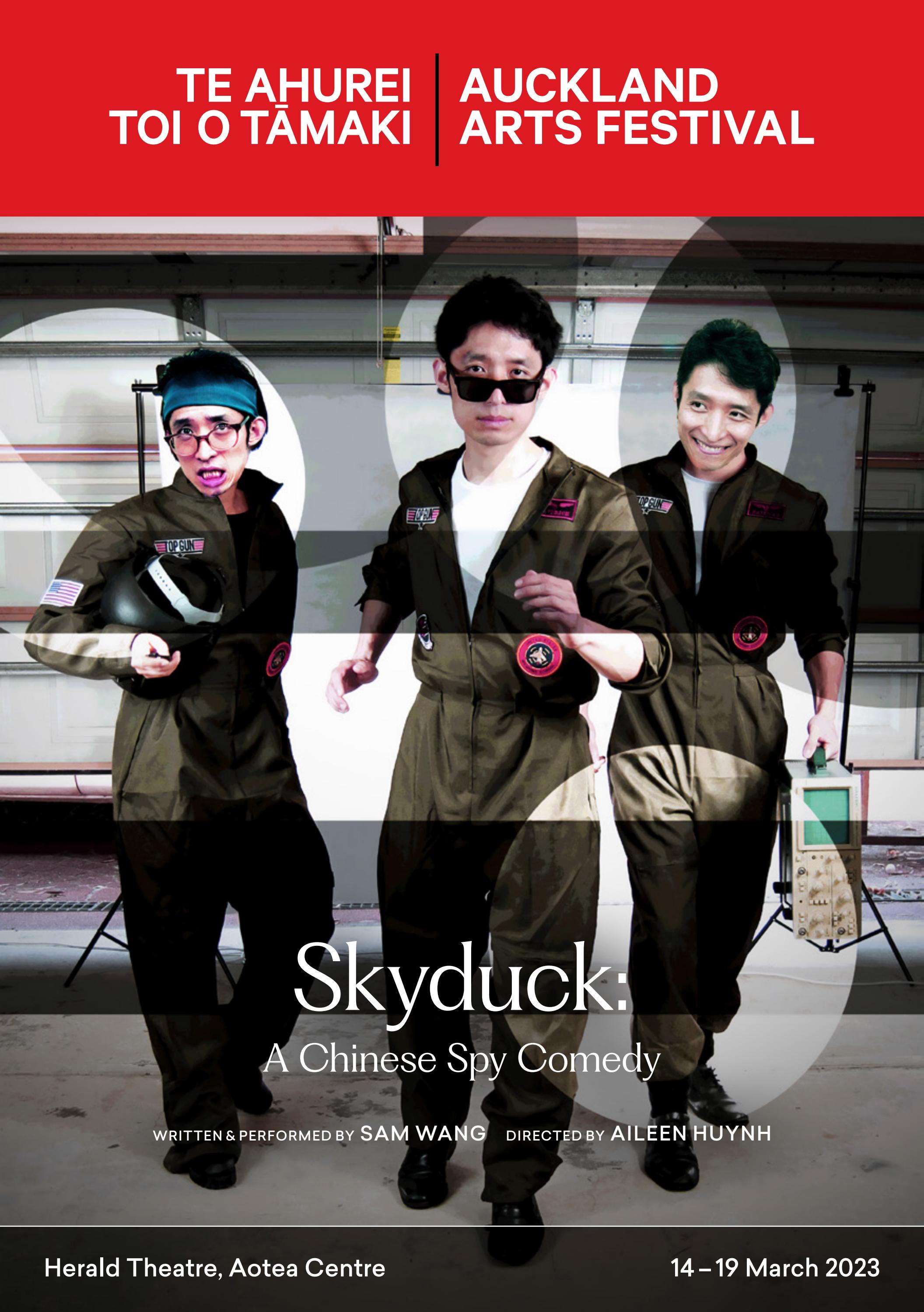 Skyduck: A Chinese Spy Comedy – Auckland Arts Festival 2023 by Te Ahurei Toi o Tāmaki Auckland ...