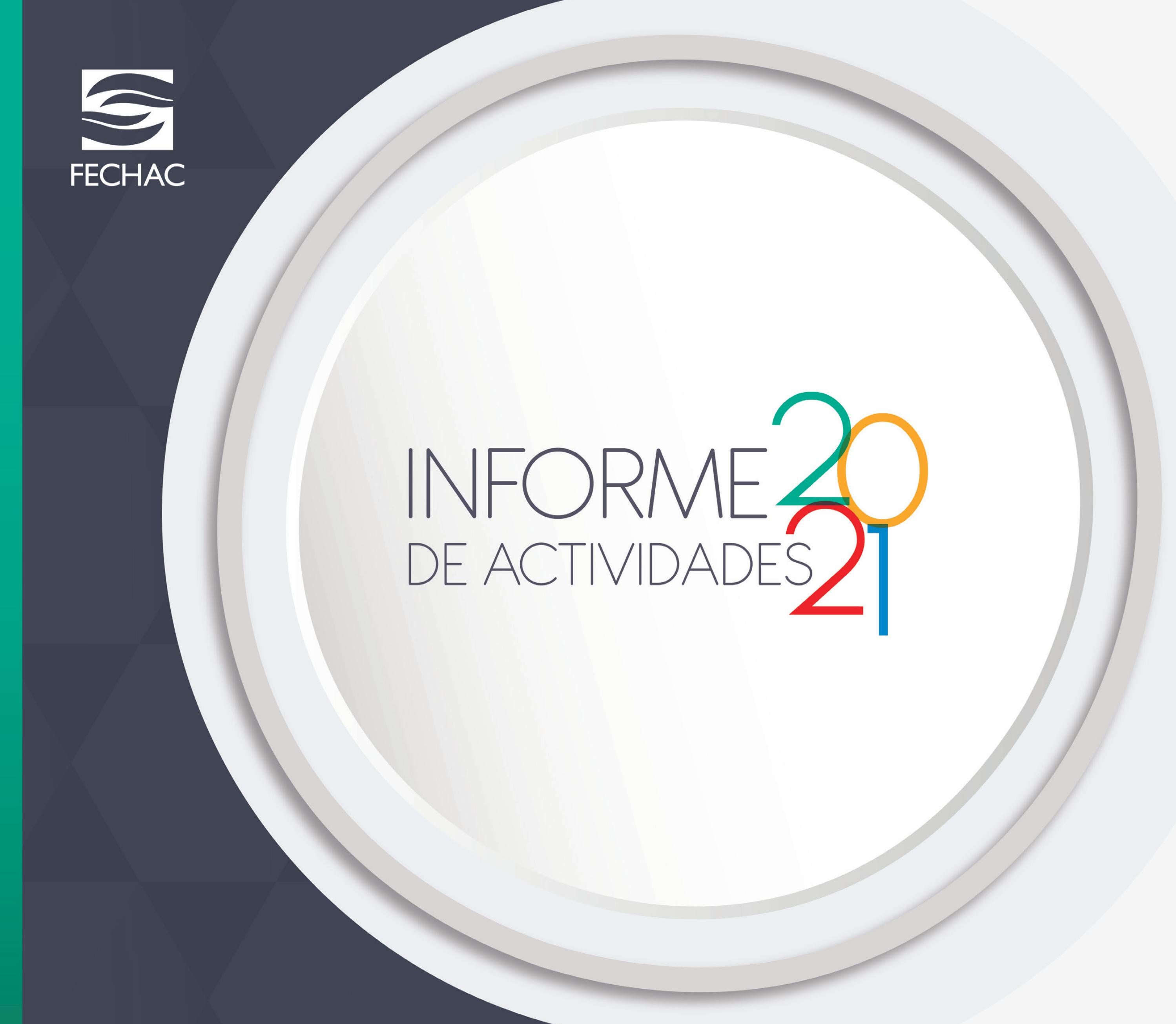 Informe de Actividades FECHAC 2021 by Röod Editorial - Issuu