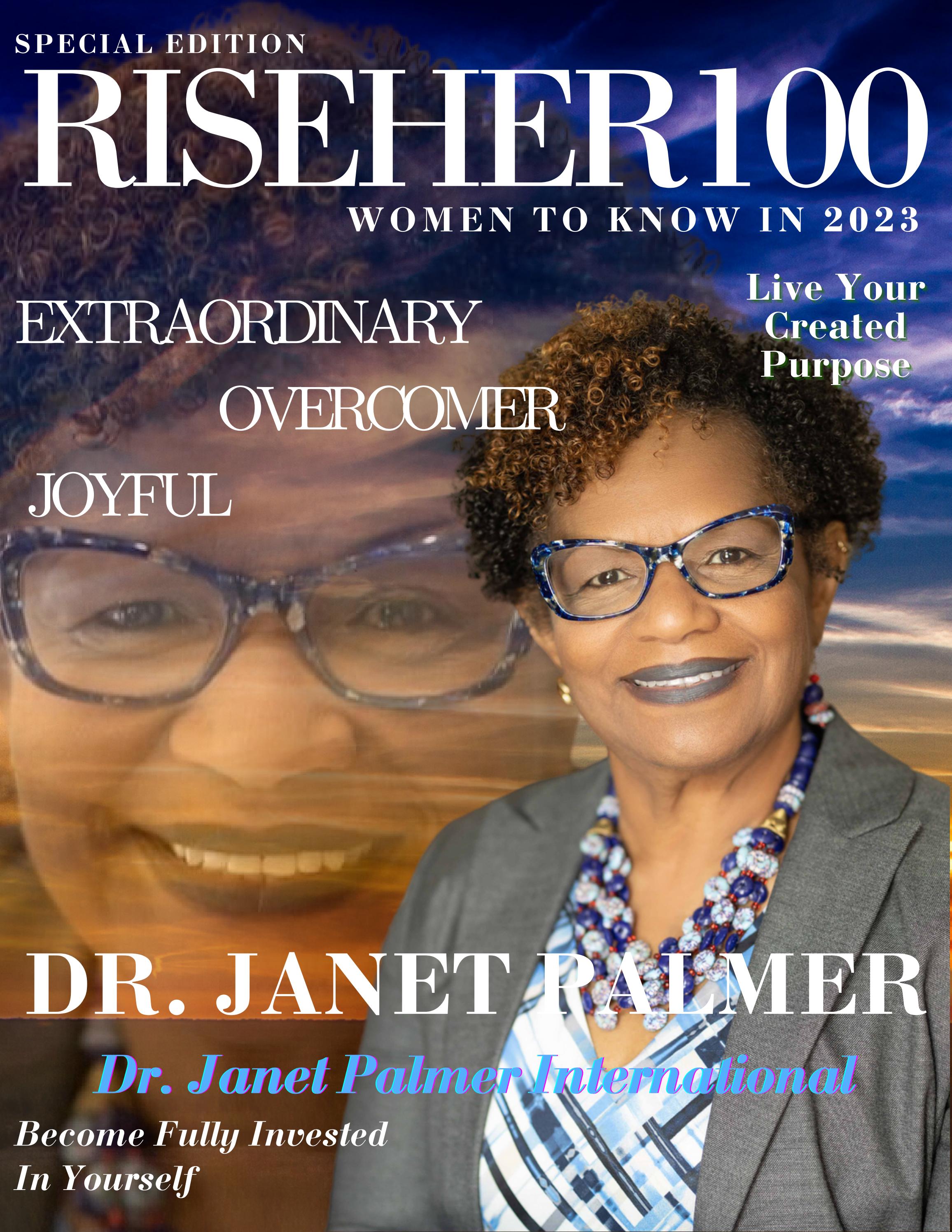 100 Women To Know In 2023...Dr. Janet Palmer by RiseHer Network Media ...