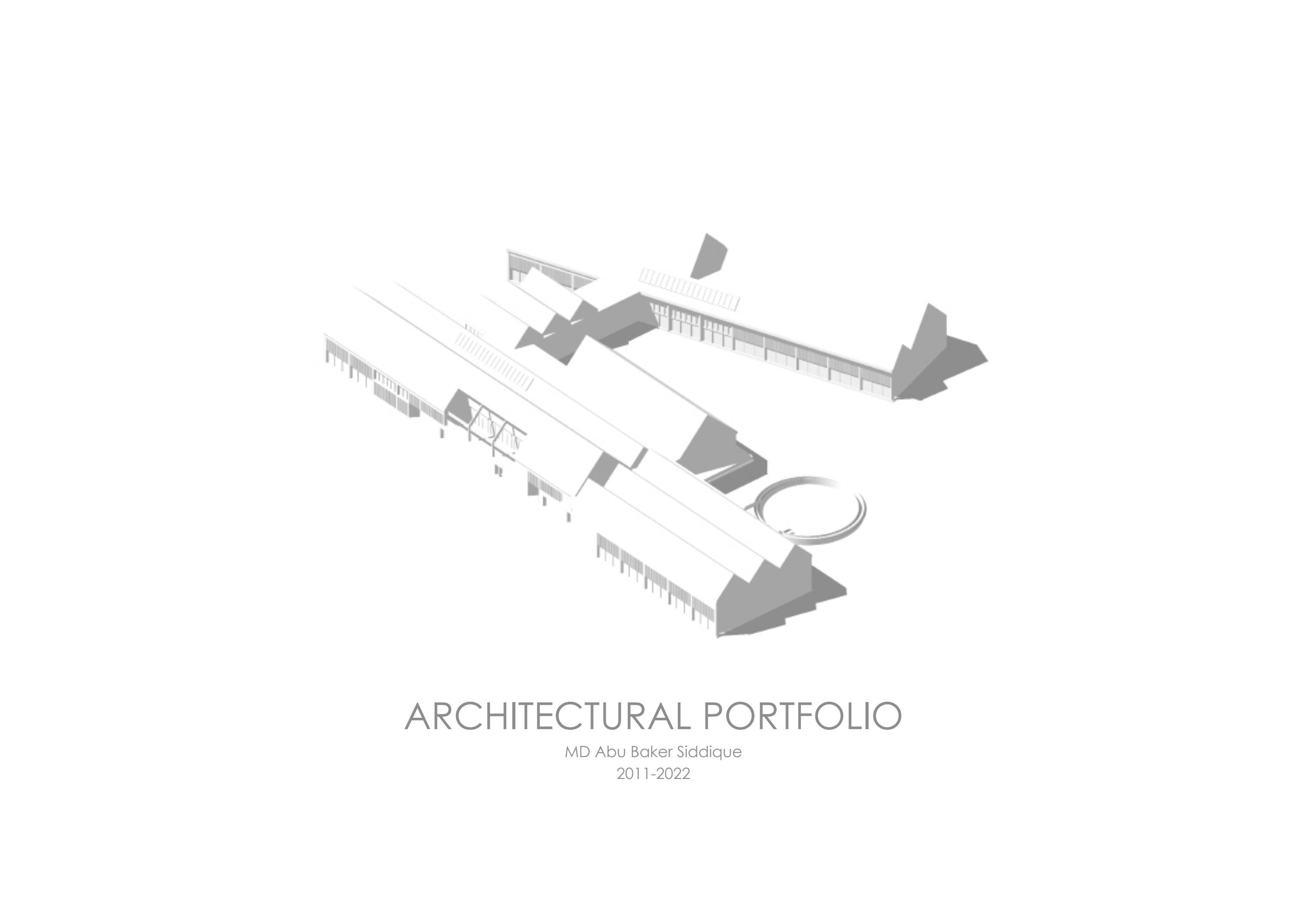 Md Abu Baker Siddique_Architectural Portfolio by siddique.mythbd - Issuu
