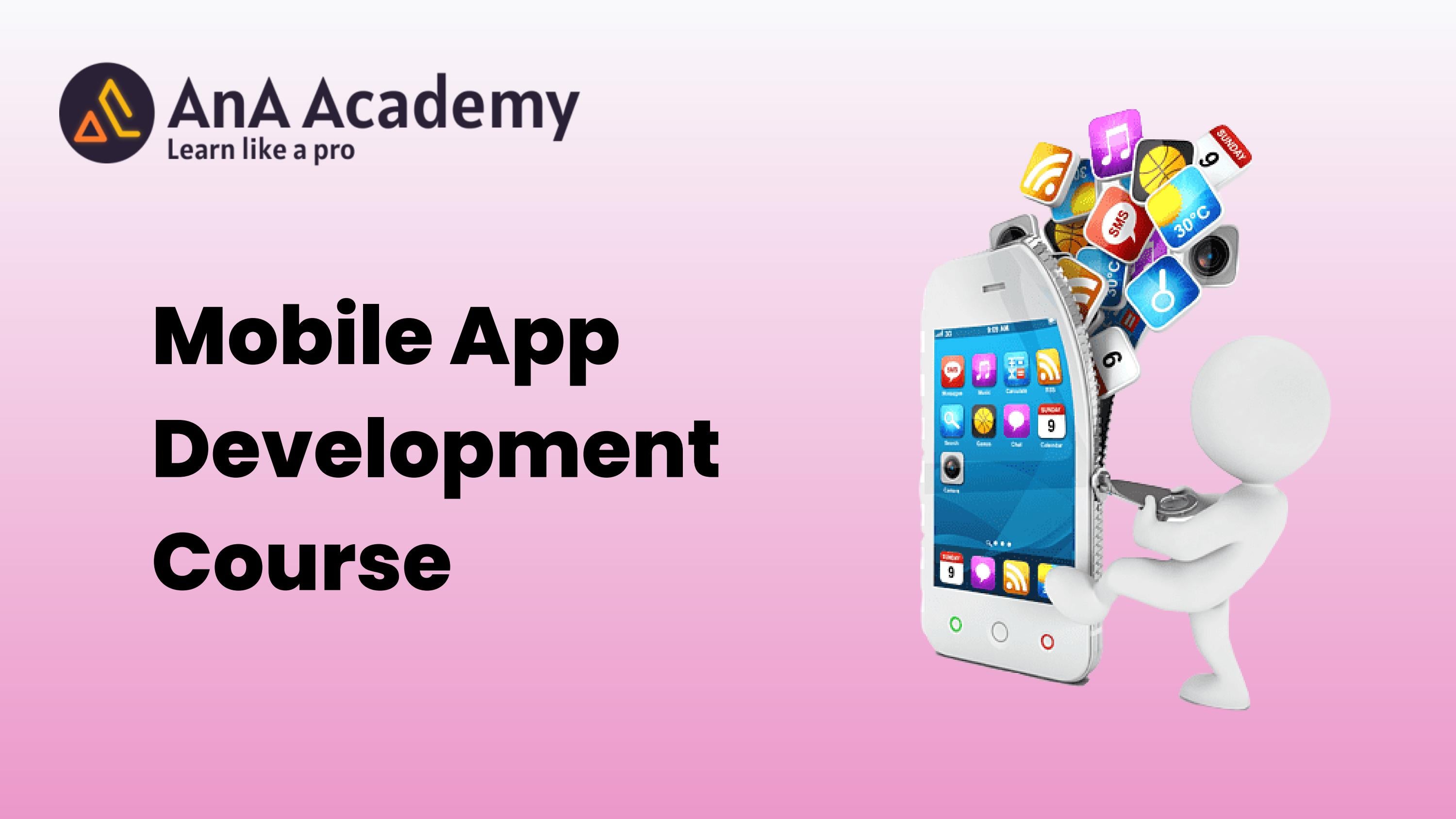 Mobile App Development Course in Madurai - AnA Academy by AnA Academy ...