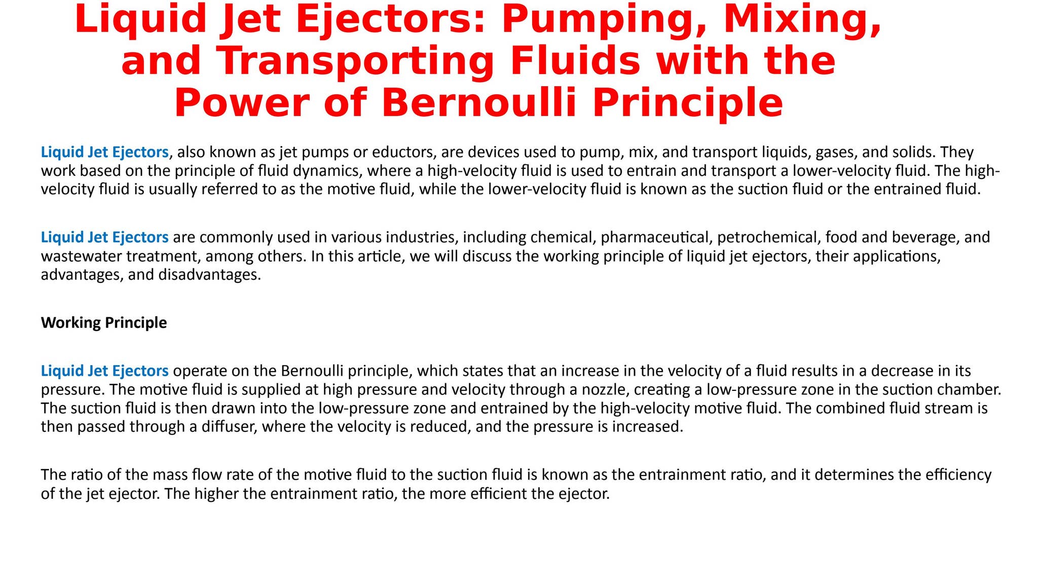 Liquid Jet Ejectors: Pumping, Mixing, and Transporting Fluids with the ...