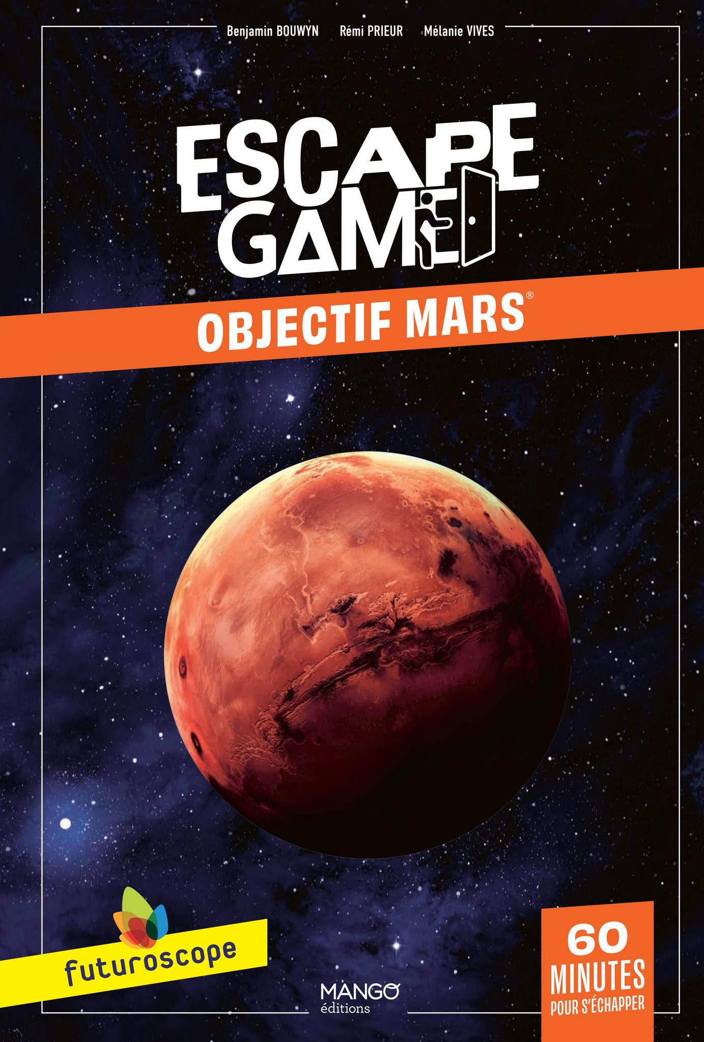 Escape Game Futuroscope - Objectif Mars by Fleurus Editions - Issuu