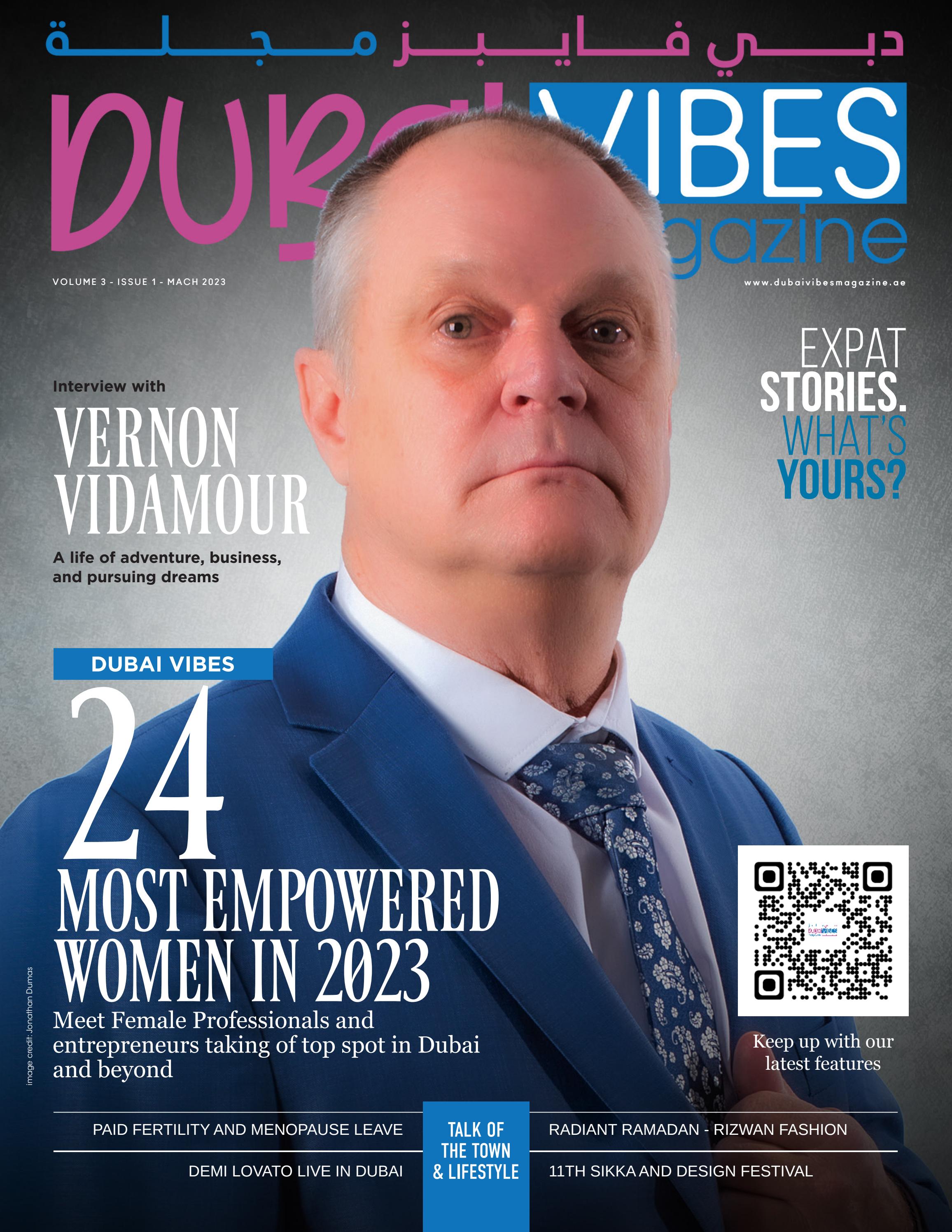 Dubai Vibes Magazine | Volume 3 | Issue 1 | March 2023 by dubaivibesmagazine - Issuu