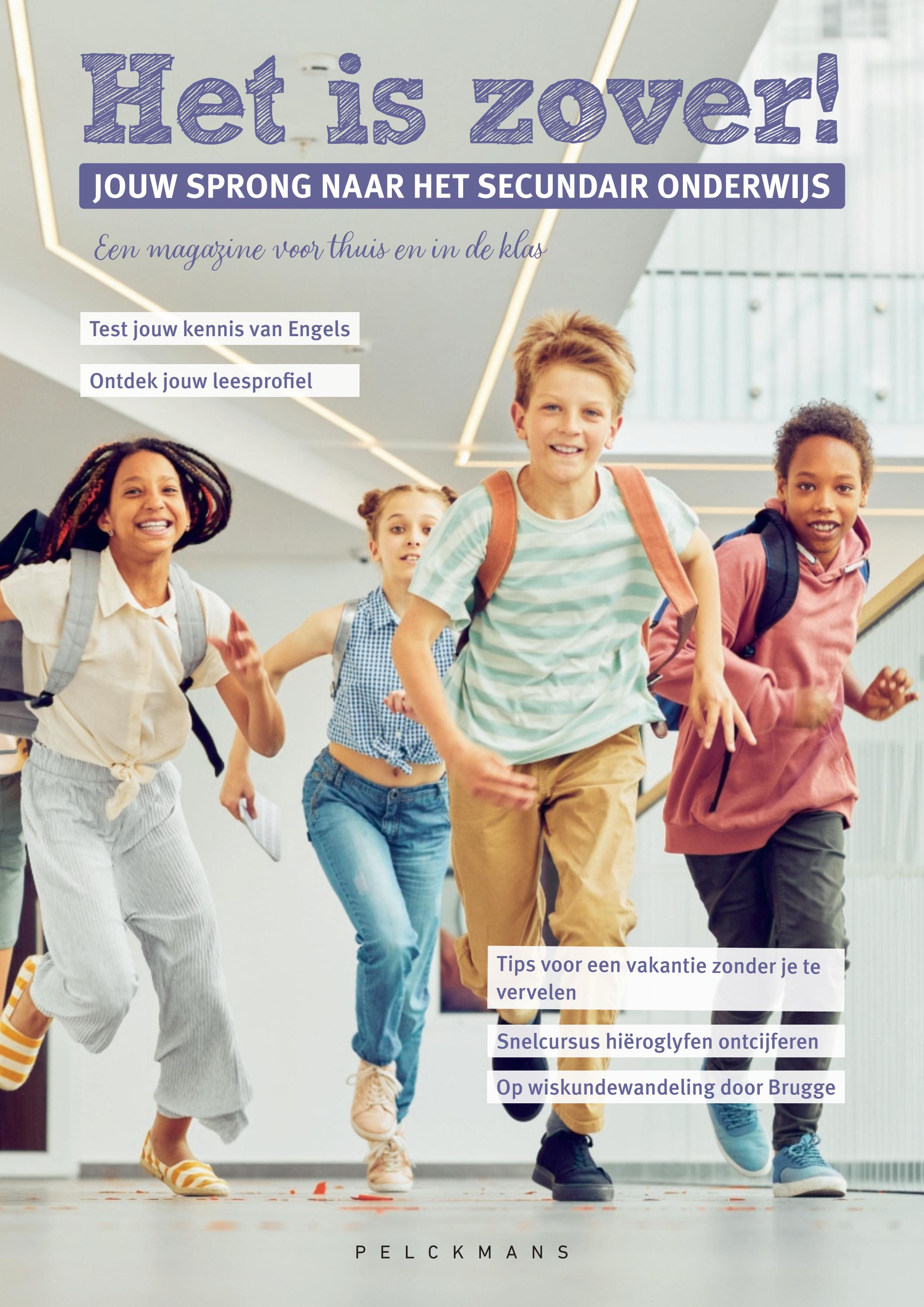 Inkijkexemplaar 'Het is zover! Jouw sprong naar het secundair onderwijs ...