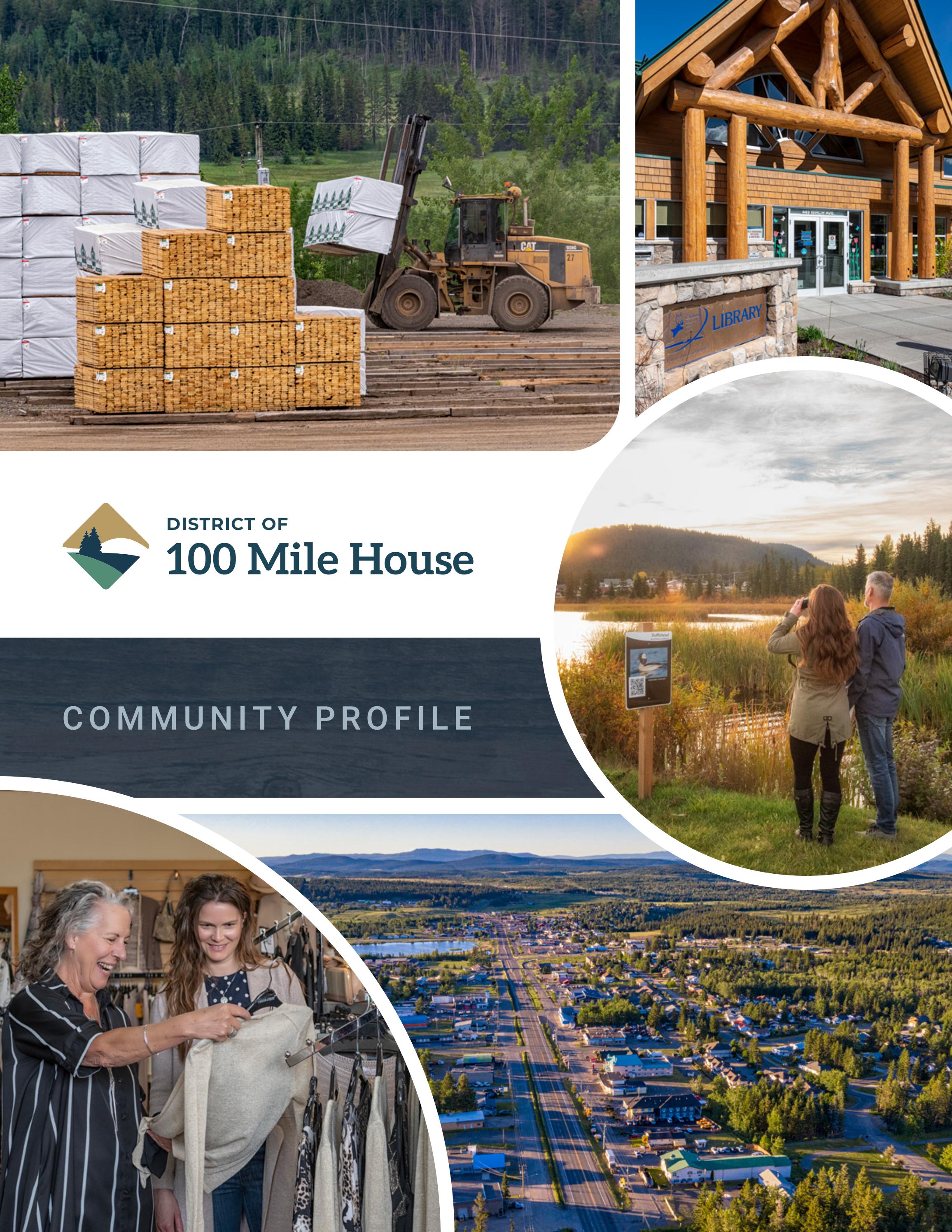 100 Mile House Community Profile by 100milehouse - Issuu