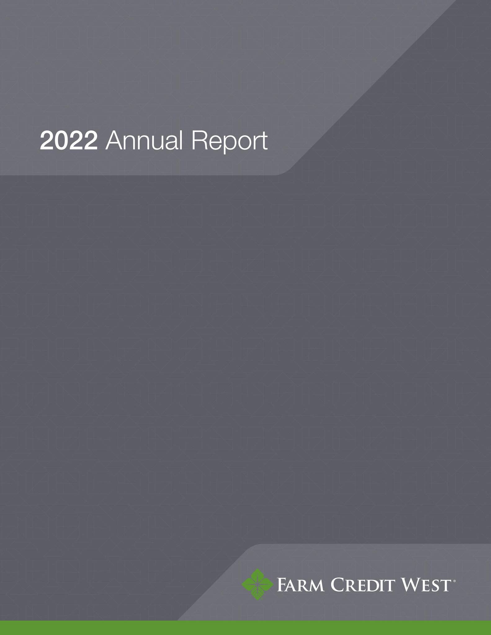 2022 Farm Credit West Annual Report by Farm Credit West - Issuu
