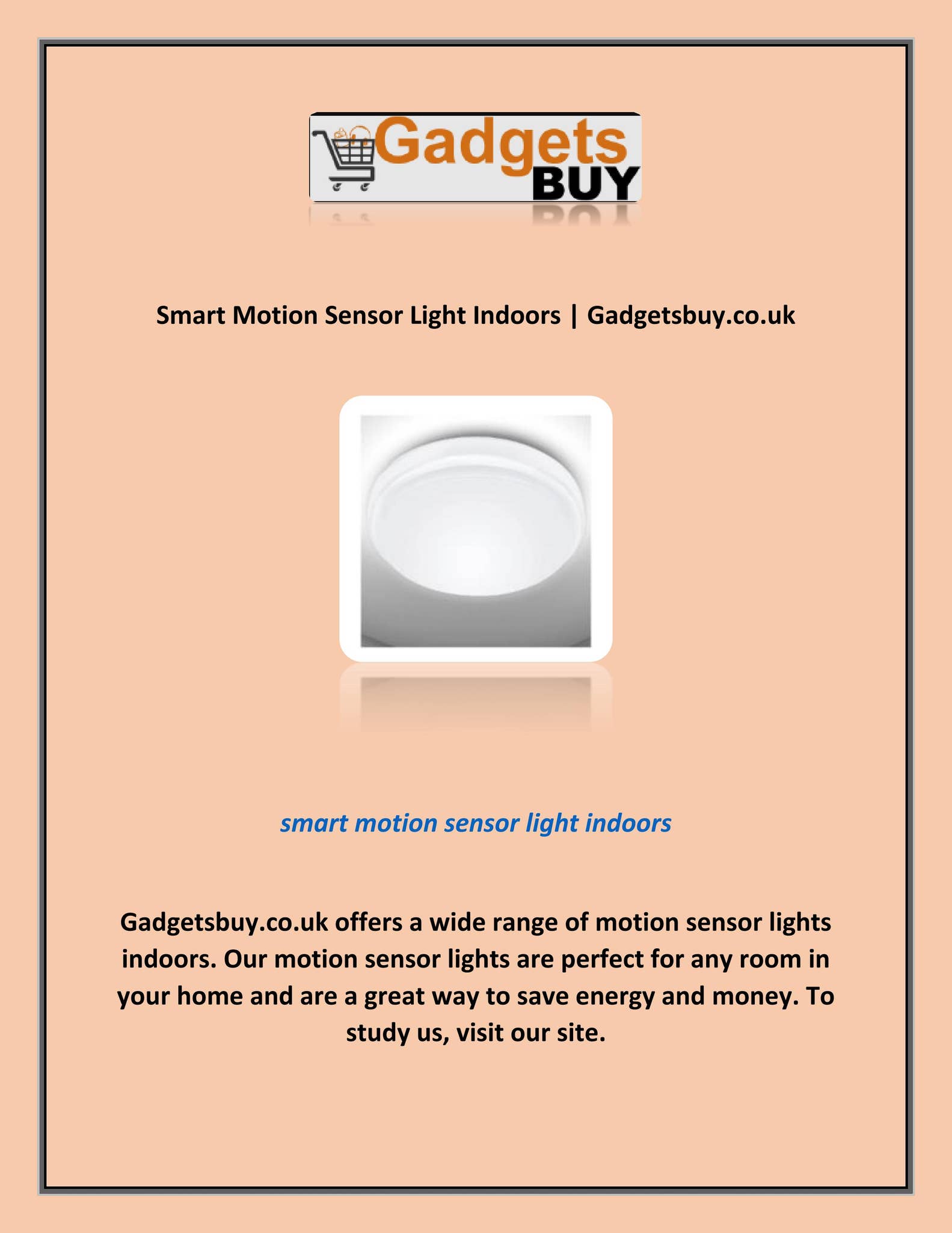 Smart Motion Sensor Light Indoors | Gadgetsbuy.co.uk by Gadgets Buy - Issuu