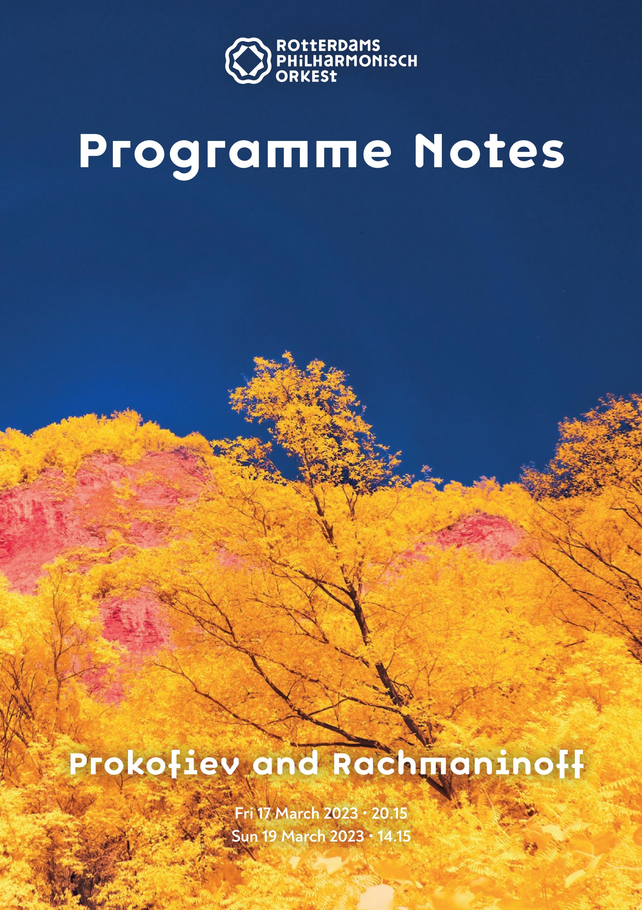 Programme Notes | Prokofiev and Rachmaninoff - 17 & 19 March 2023 by ...
