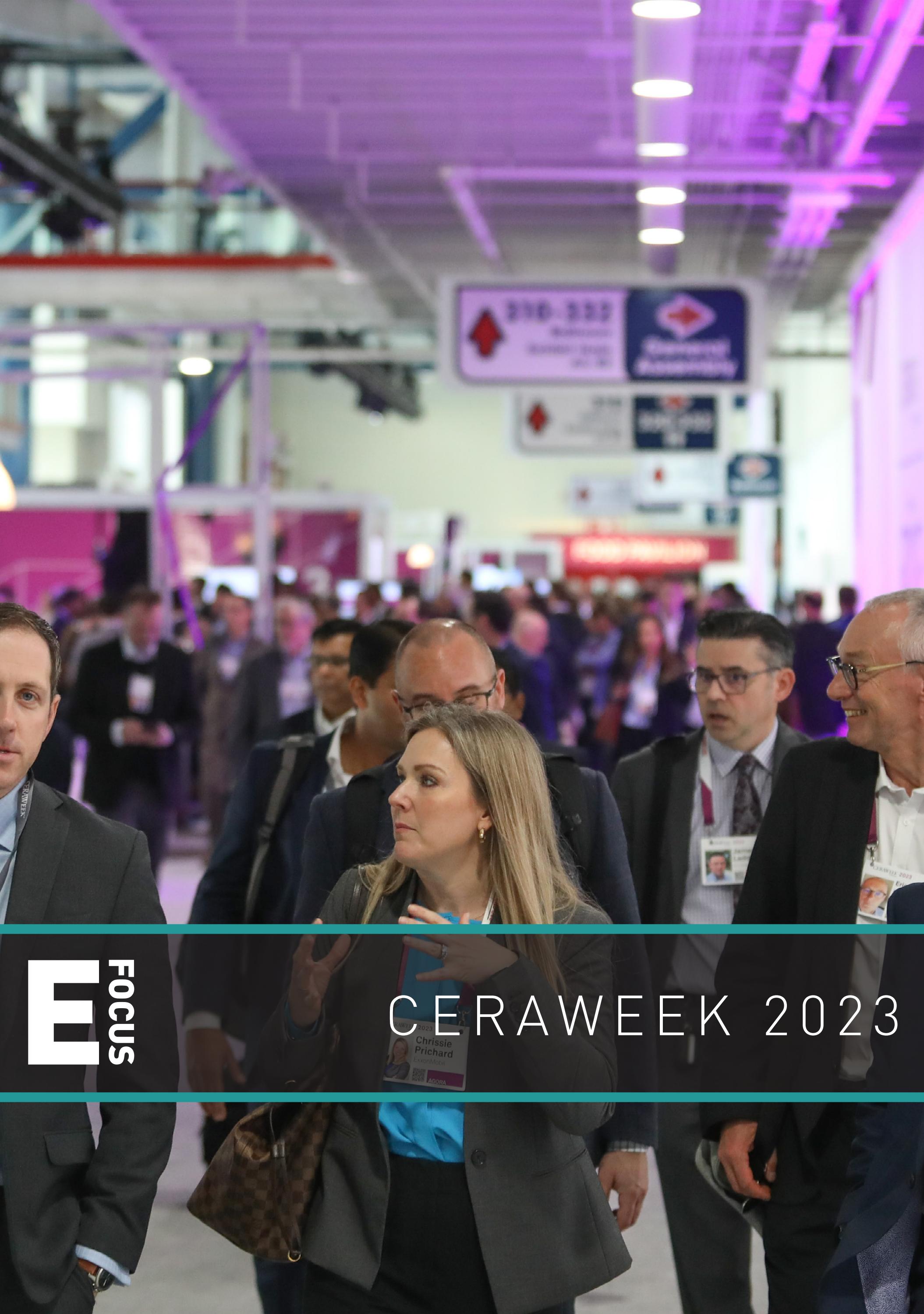 CERAWeek 2023 / March 2023 / Energy Focus by CMB Media Group - Issuu