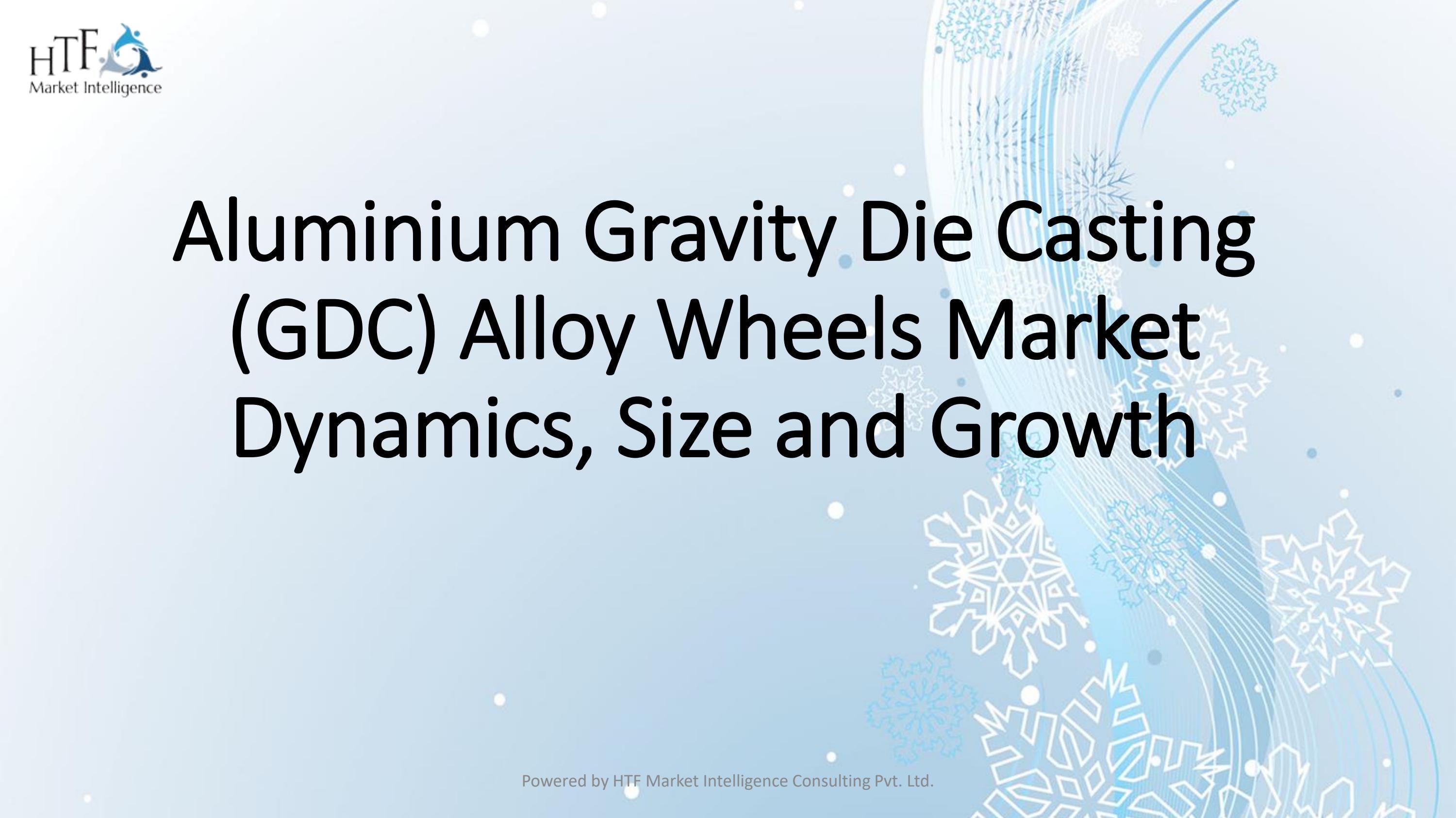 Aluminium Gravity Die Casting (GDC) Alloy Wheels Market 2023 by ganesh ...