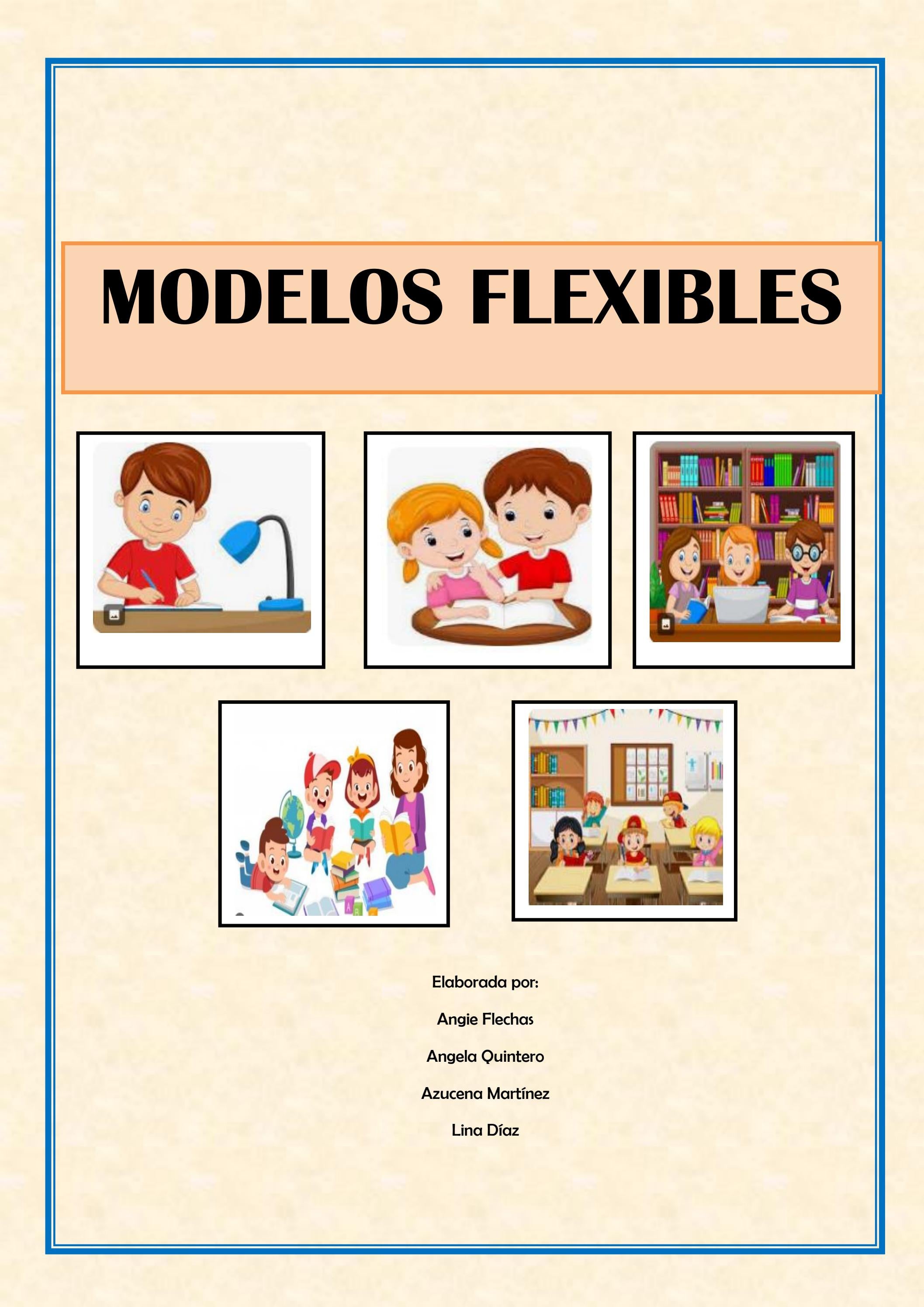 Cartilla Modelos Flexibles by angela.quintero03 - Issuu