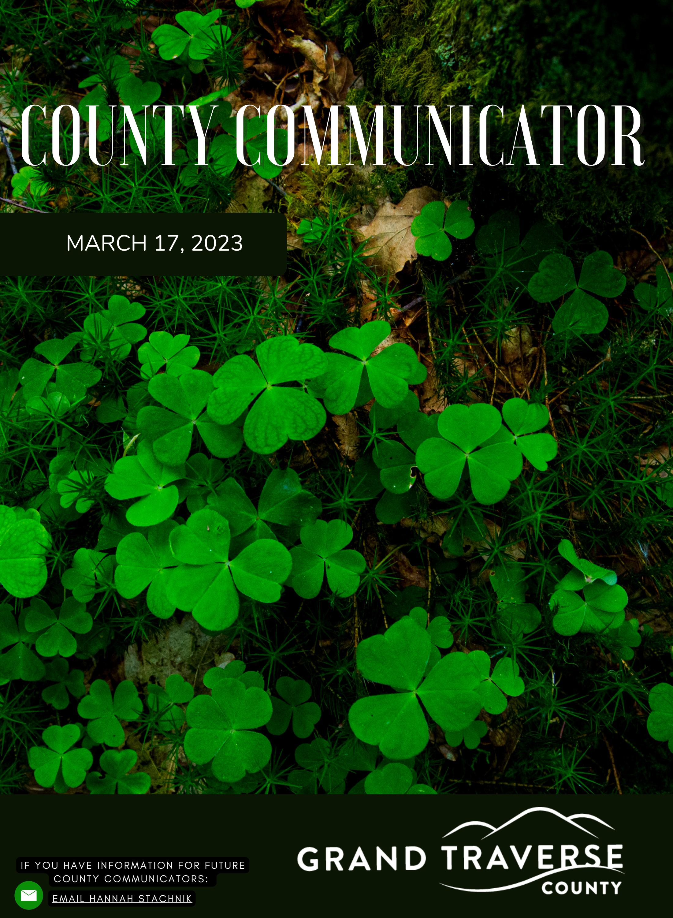 County Communicator 3/17/23 Edition by Grand Traverse County, MI - Issuu
