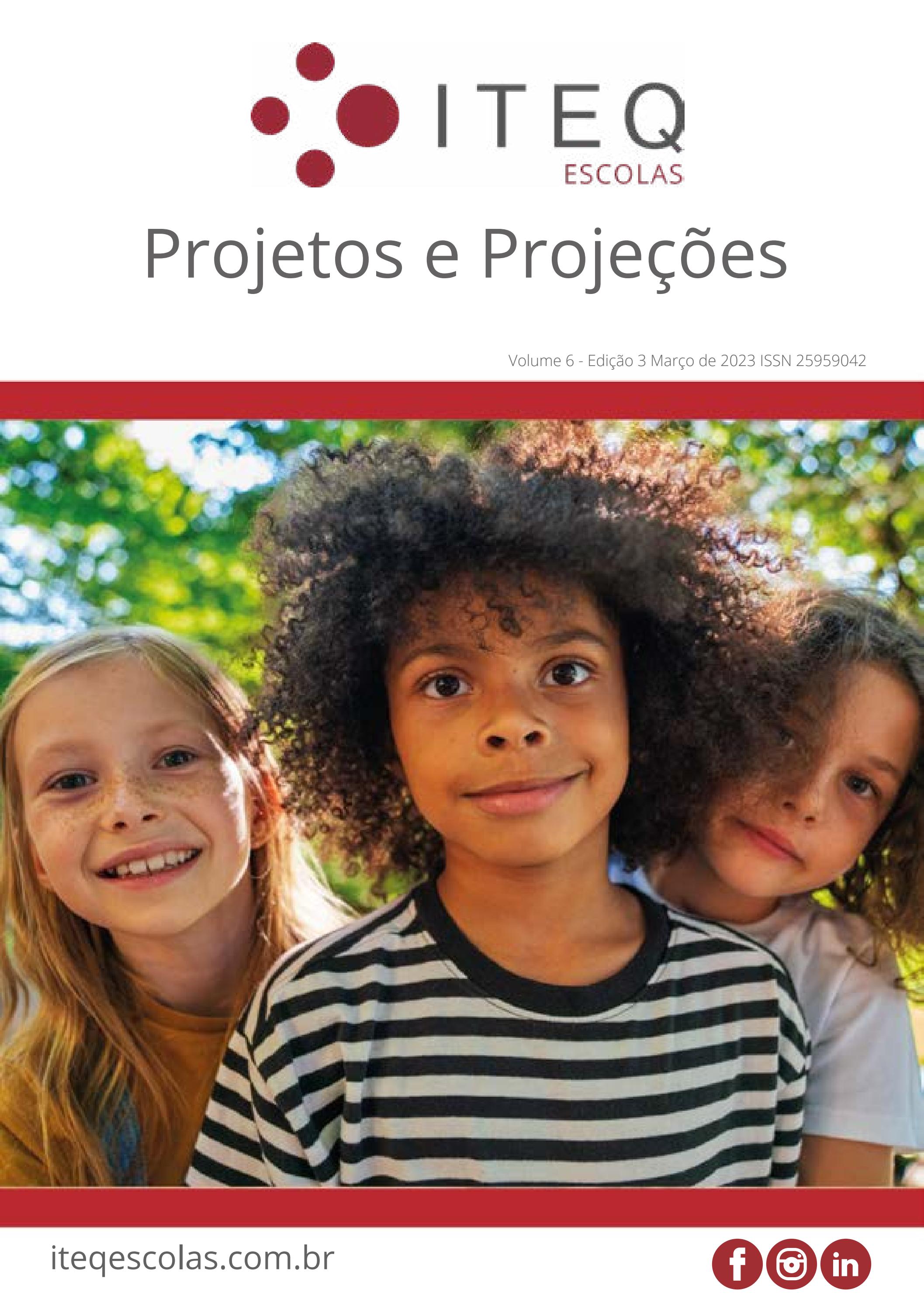 Iteq Educacional Projetos e Projeções v.6. n.3 2023 by ITEQ Educacional ...