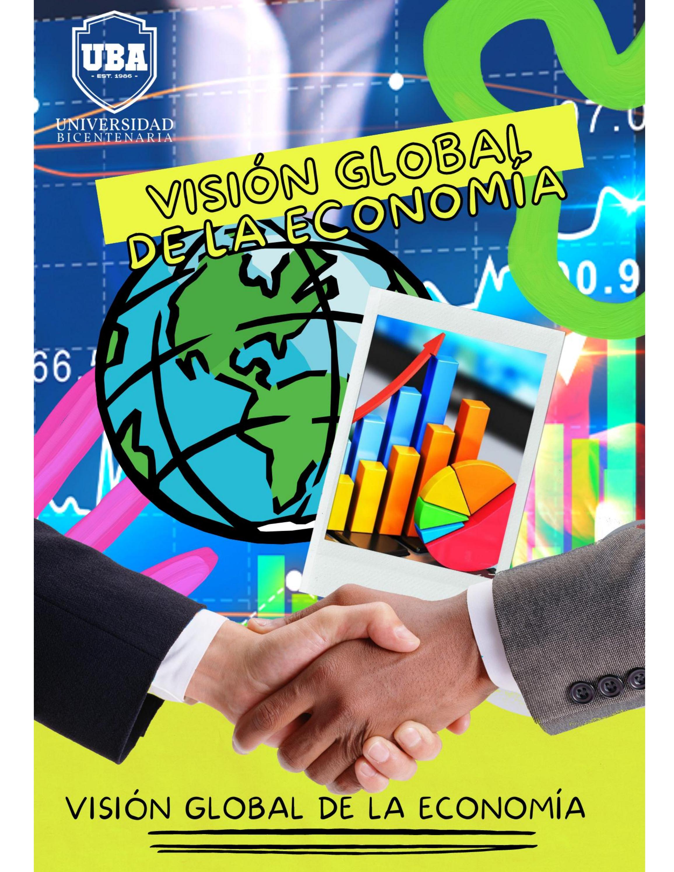 VISIÓN GLOBAL DE LA ECONOMÍA by rogeline - Issuu