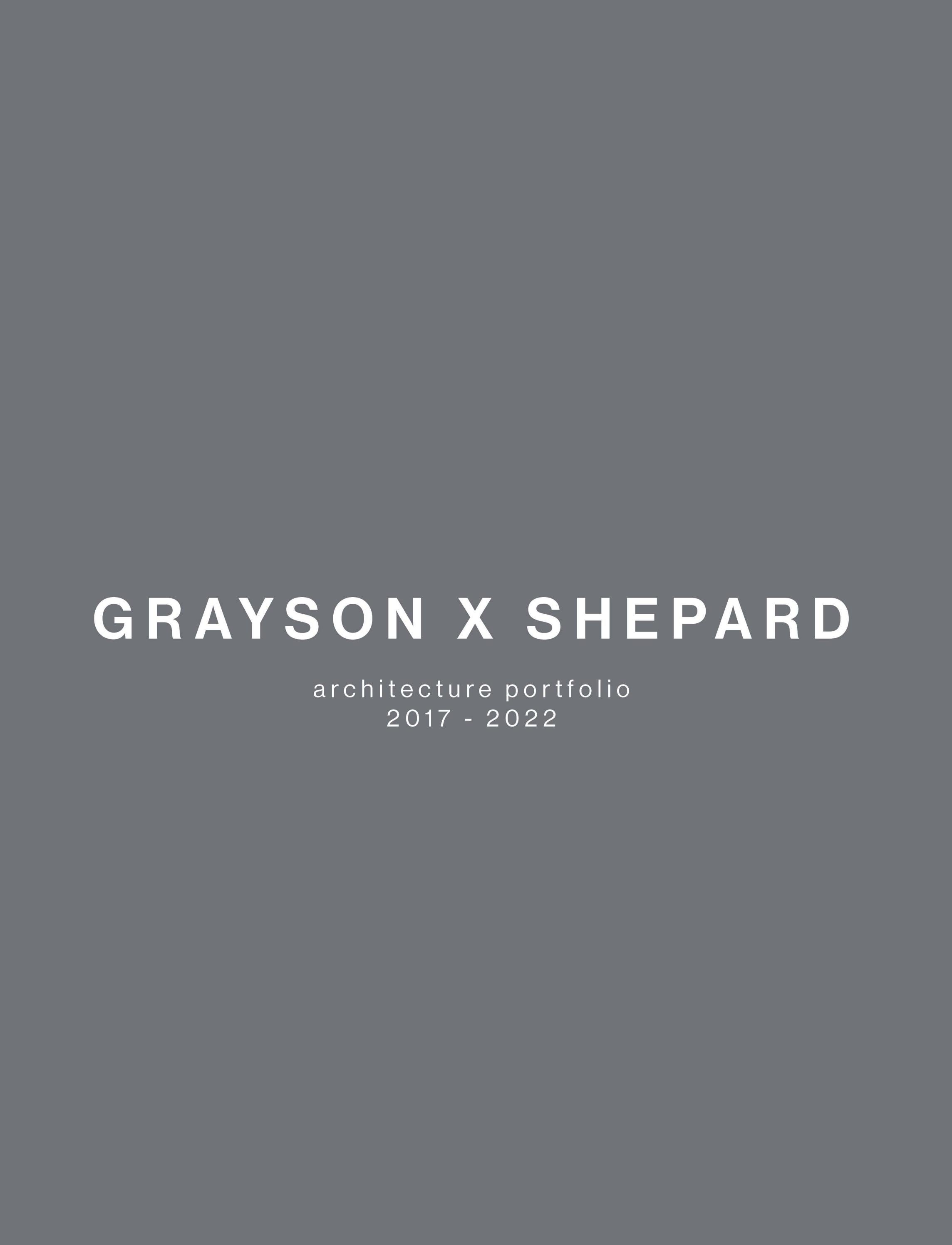 Grayson Shepard Portfolio 2022 by graysonxs - Issuu