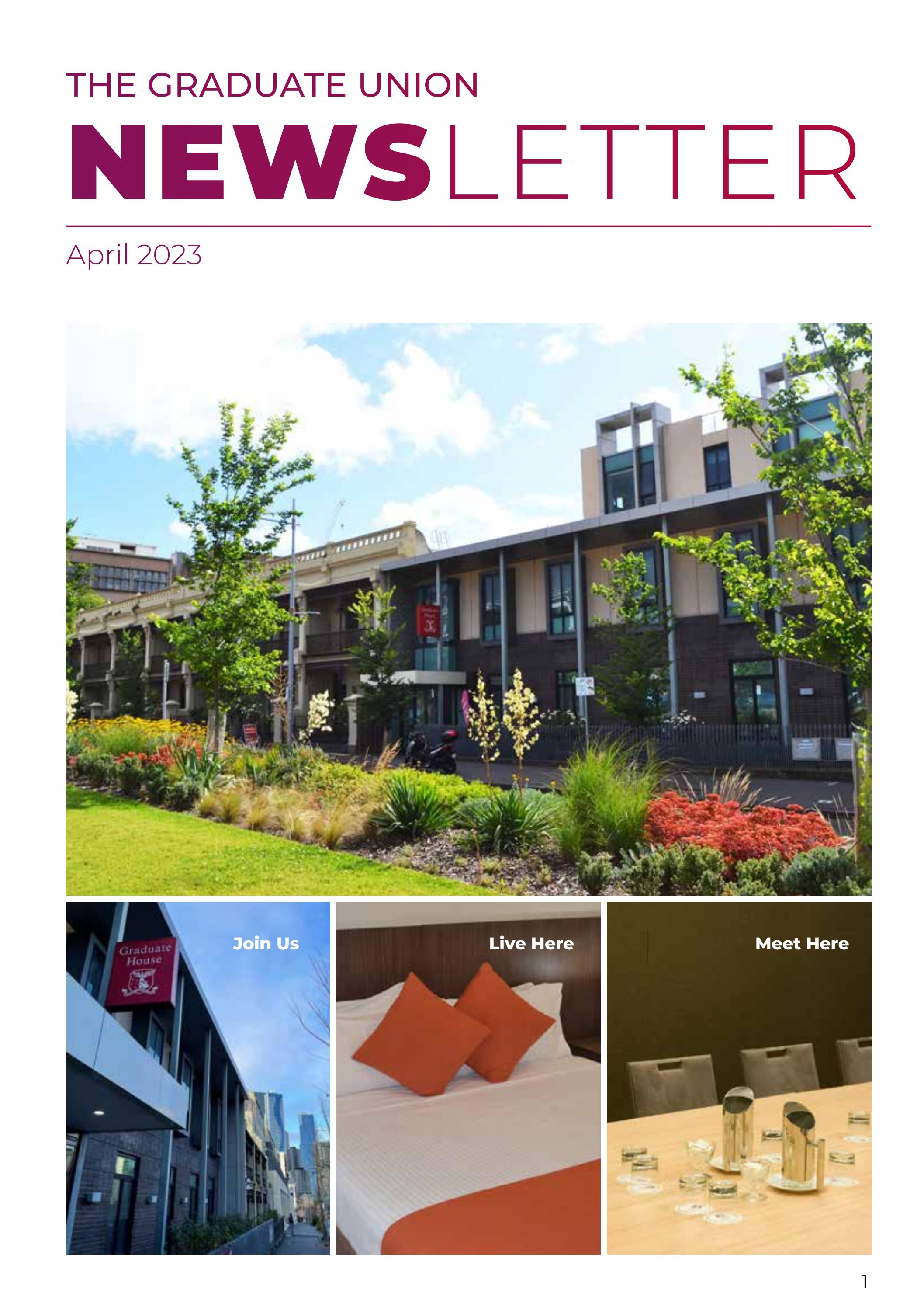 The Graduate Union April 2023 Newsletter by Graduate House - Issuu
