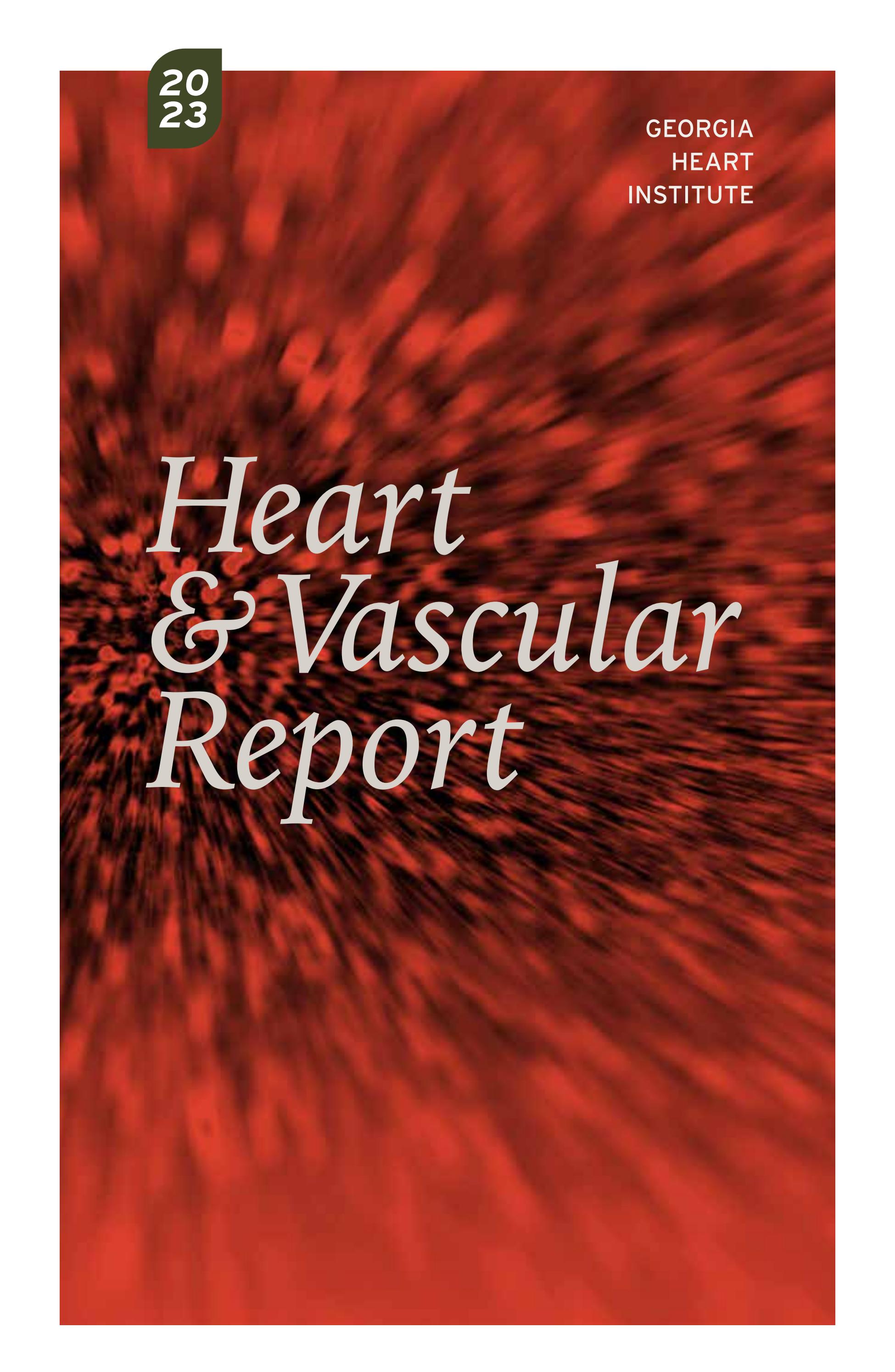 2023 Heart & Vascular Report | Georgia Heart Institute by Northeast ...