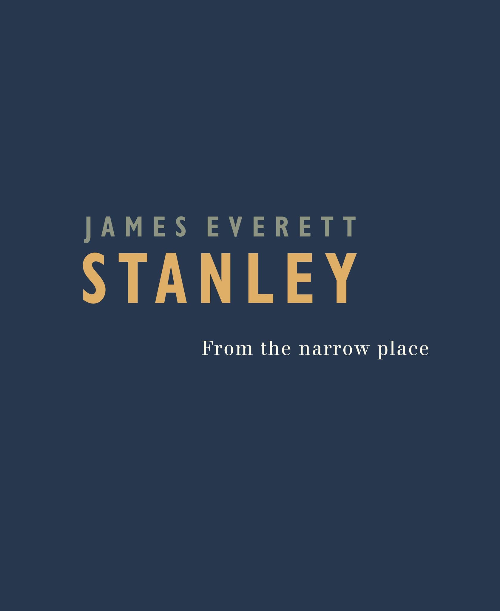 James Everett Stanley: From the narrow place by Hirschl & Adler - Issuu