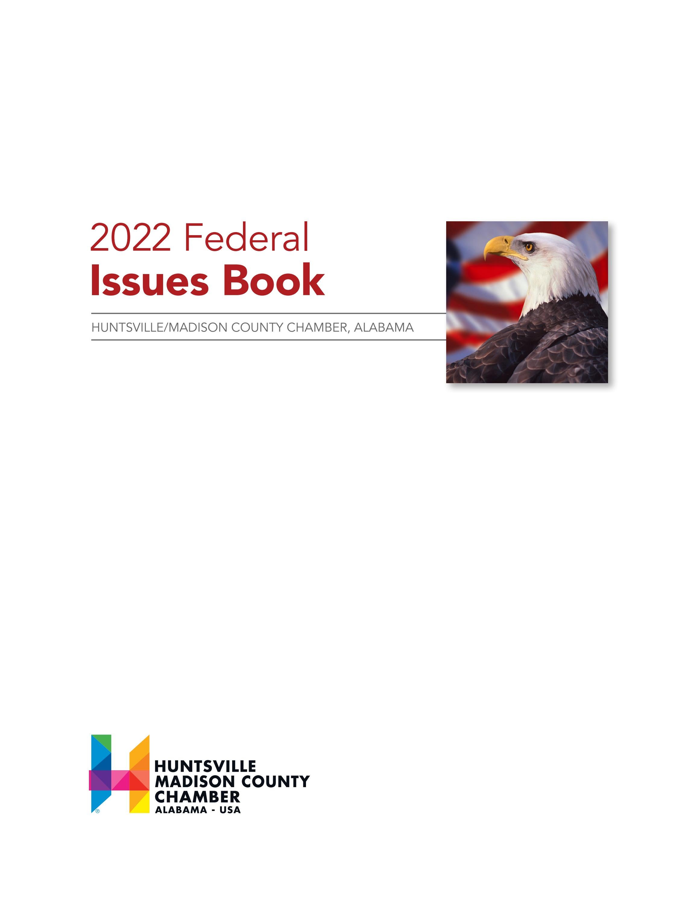2022 Federal Issues Book by Huntsville/Madison County Chamber - Issuu