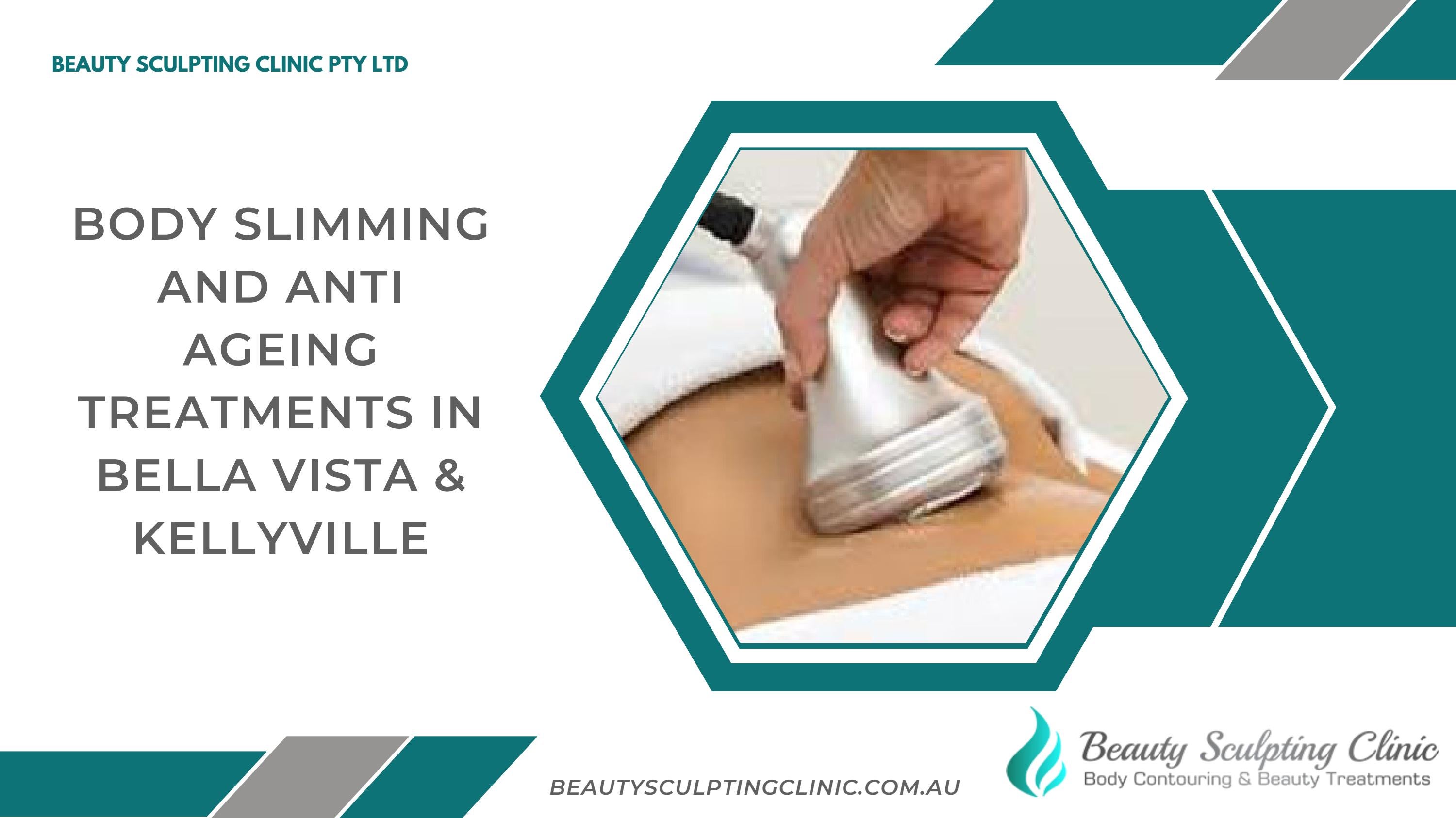 Opt For The Most Effective Slimming Treatments in Kellyville & Bella ...