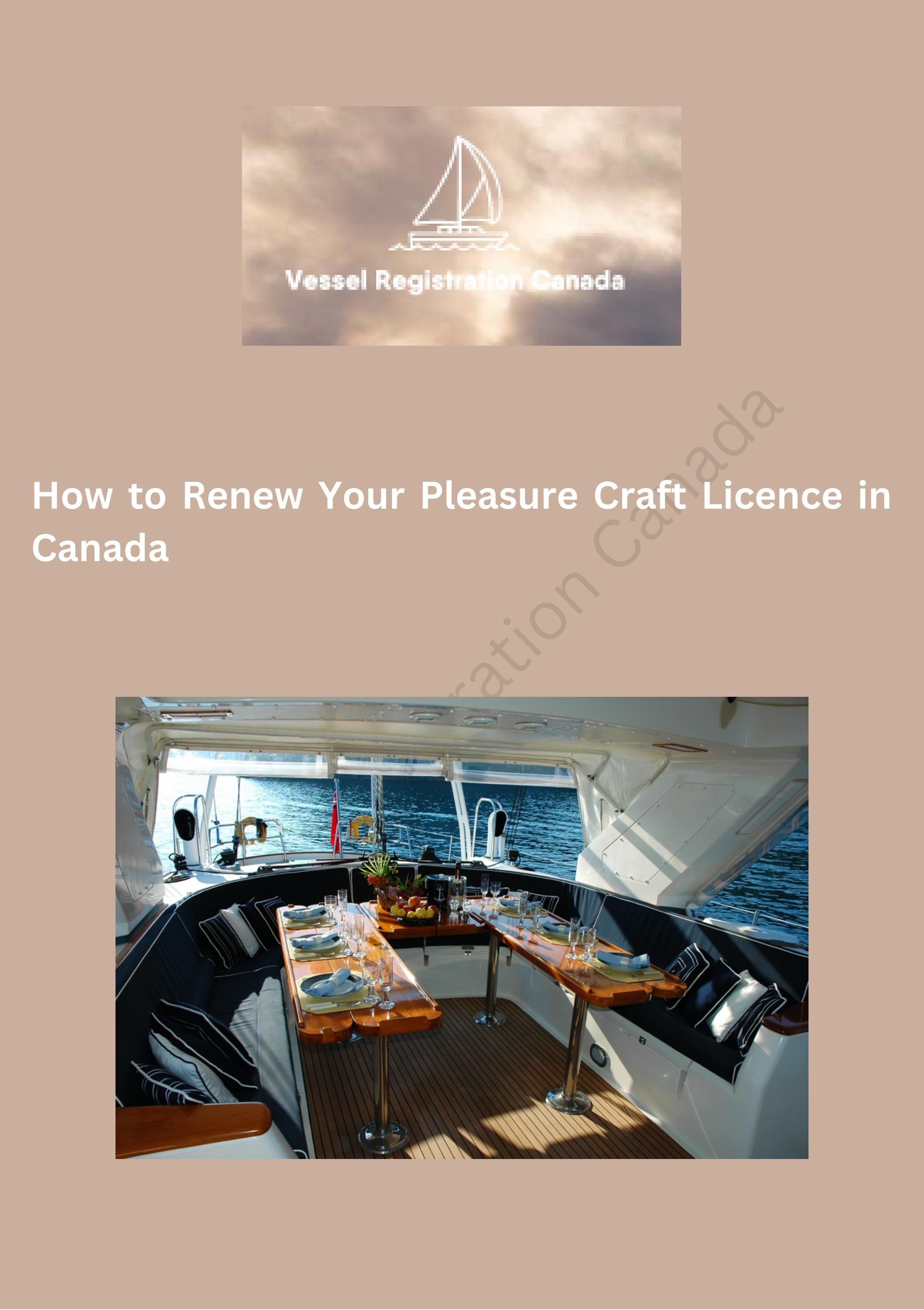 How to Renew Your Pleasure Craft Licence in Canada by Vessel ...