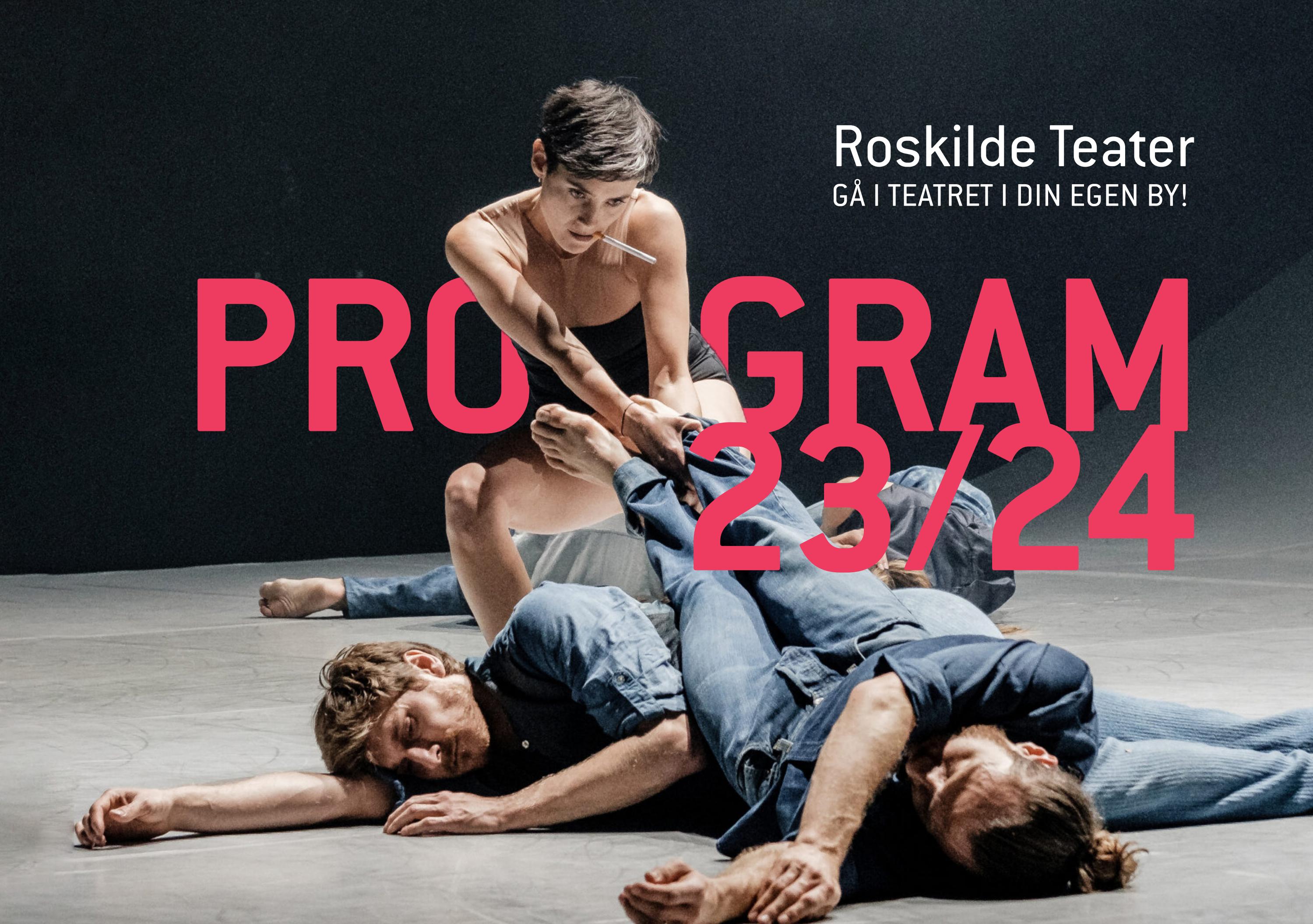 Roskilde Teater program 2023/2024 by FILTENPLUS - Issuu