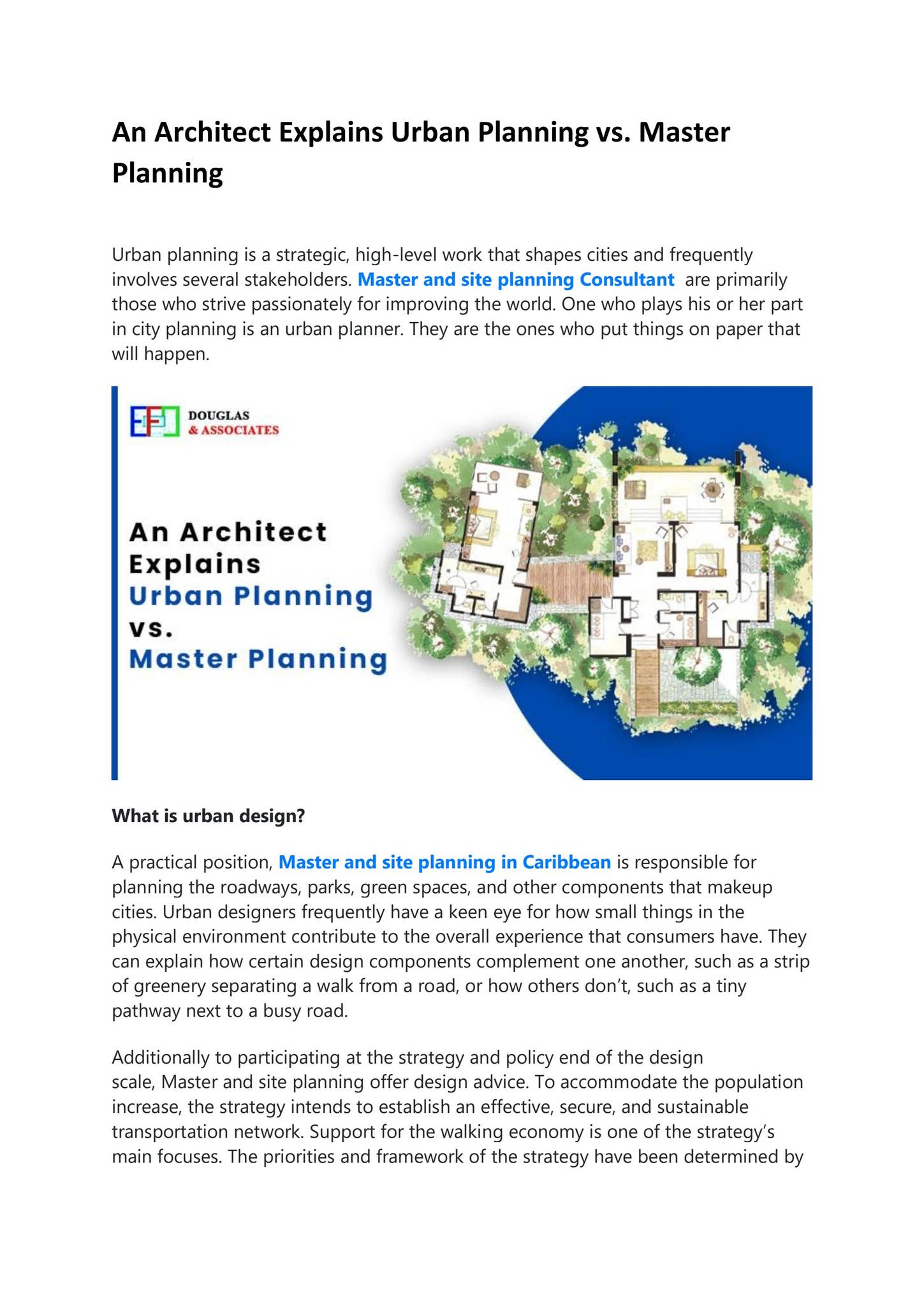 An Architect Explains Urban Planning vs. Master Planning by EF Douglas ...