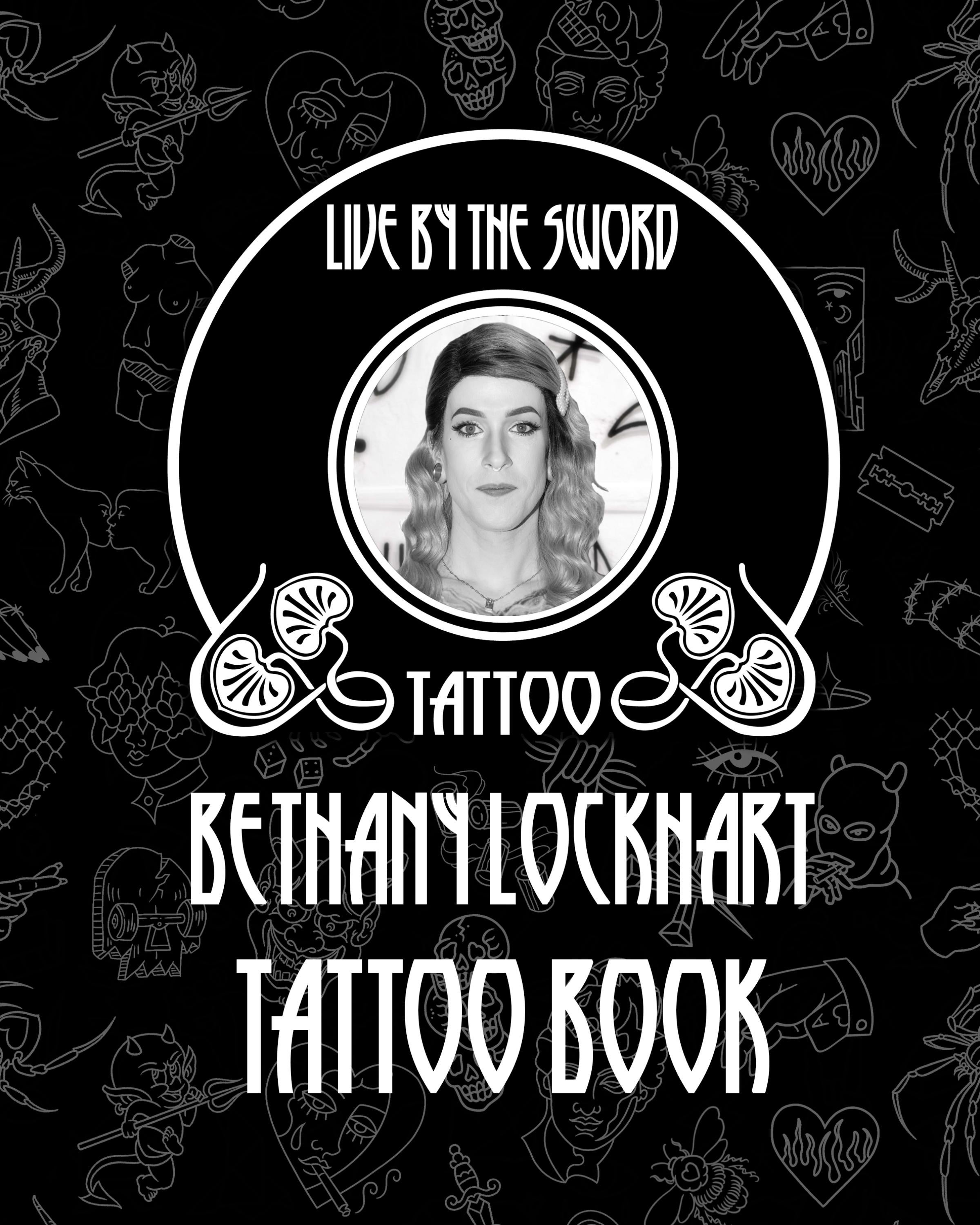 Bethany Lockhart Tattoo Book by livebytheswordtattoo - Issuu