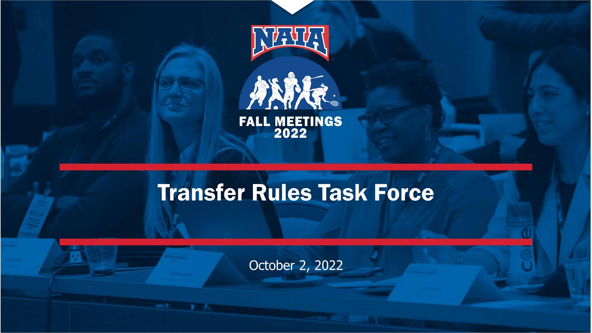 NAIA Transfer Rules Task Force - Fall 2022 Meeting by NAIA - Issuu