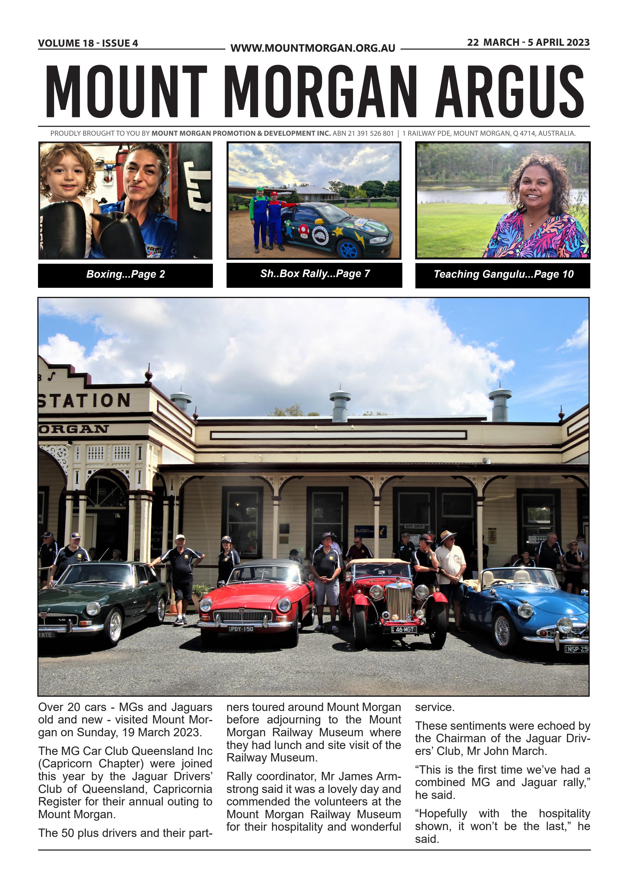 The Mount Morgan Argus Volume 18 Issue 4 by Mount Morgan Promotion and Development Inc. - Issuu