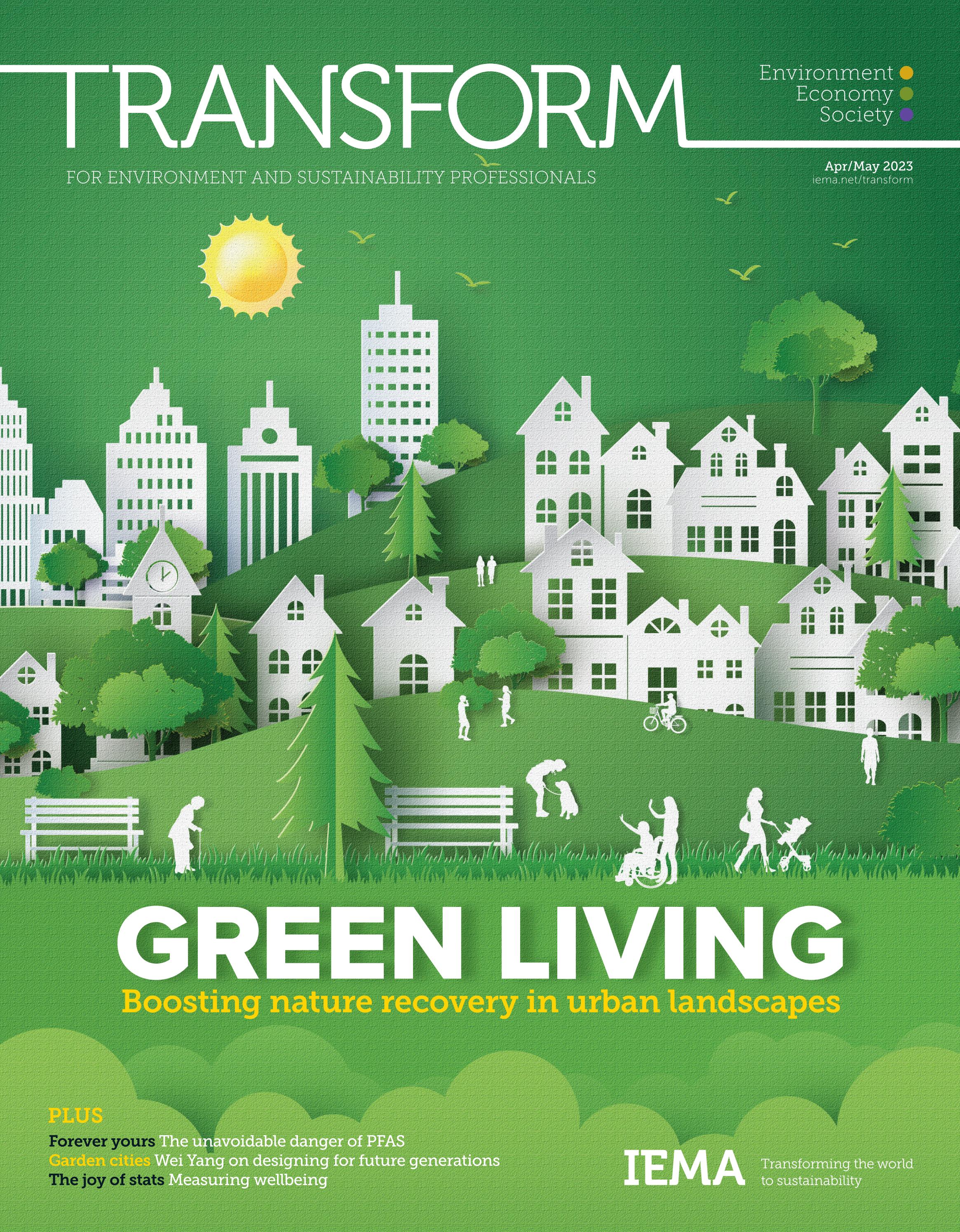 IEMA Transform April May 2023 by Think Publishing - Issuu