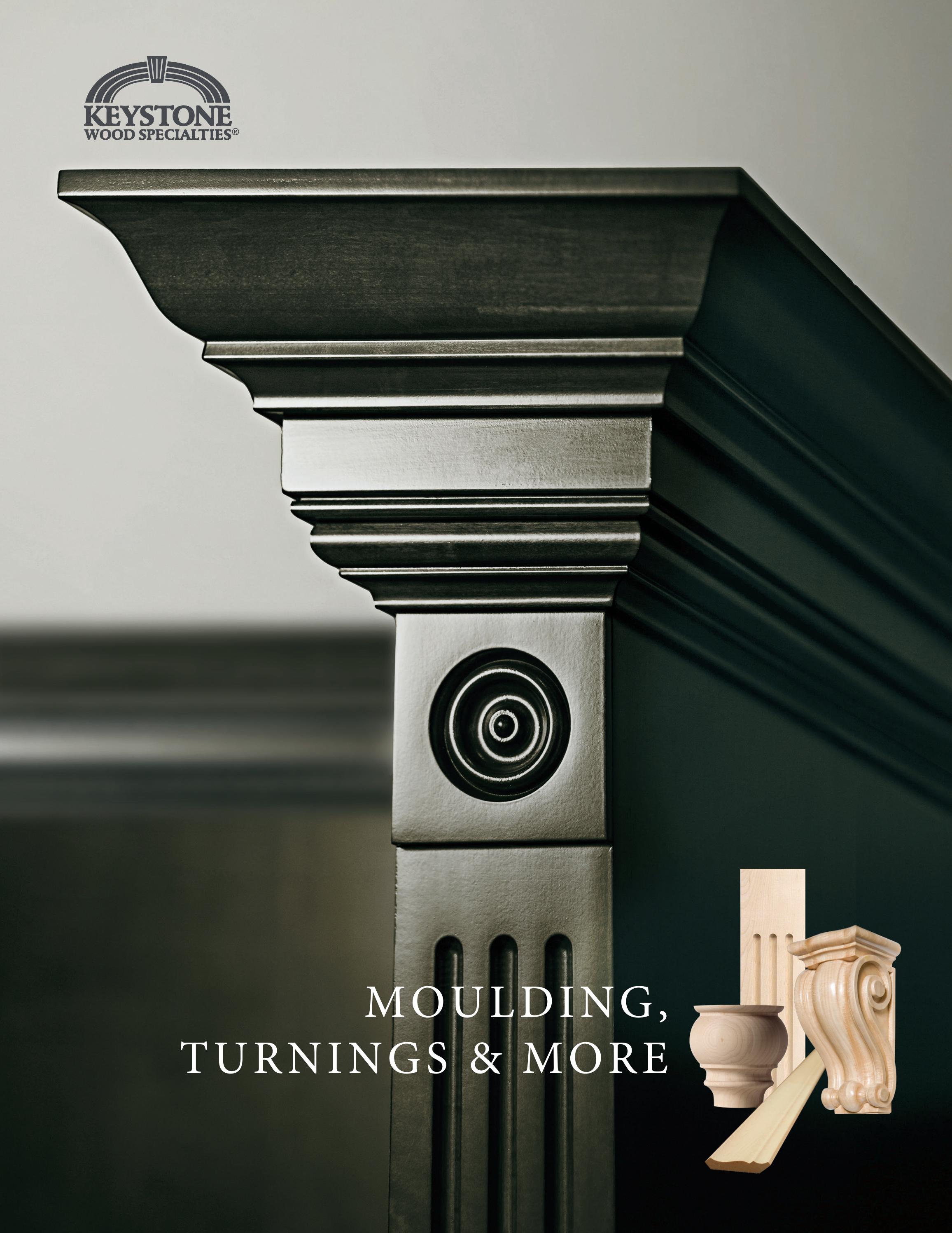 Keystone Wood Specialties Moulding, Turnings & More by Keystone Wood ...