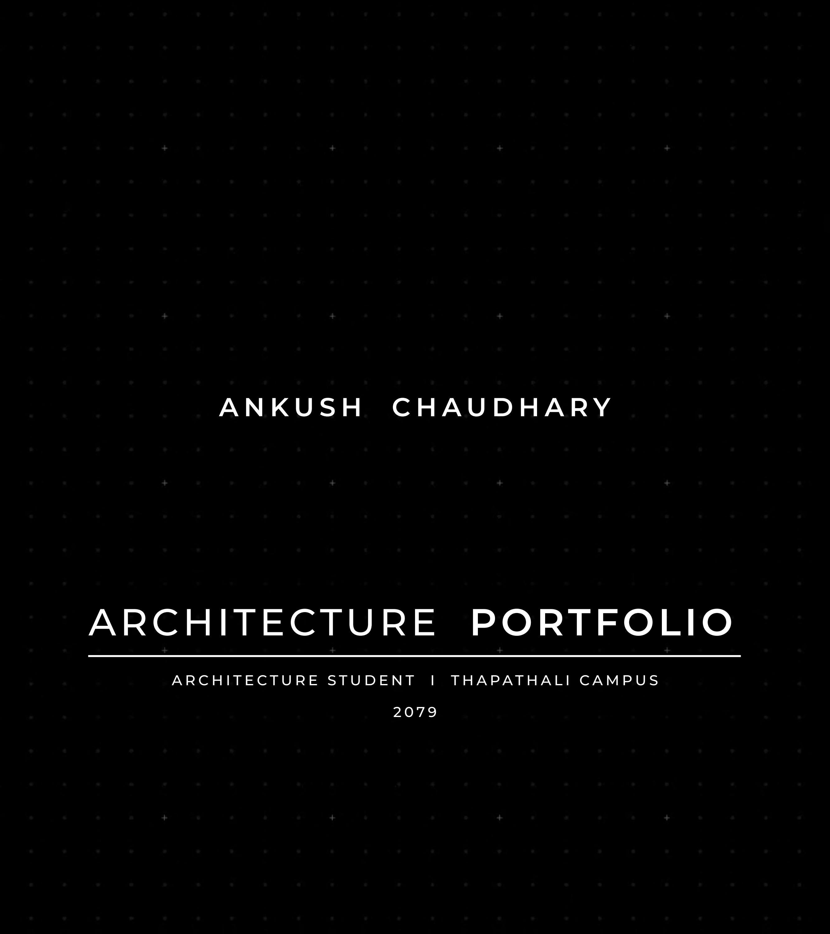 Architecture Portfolio by Ankush Chaudhary - Issuu