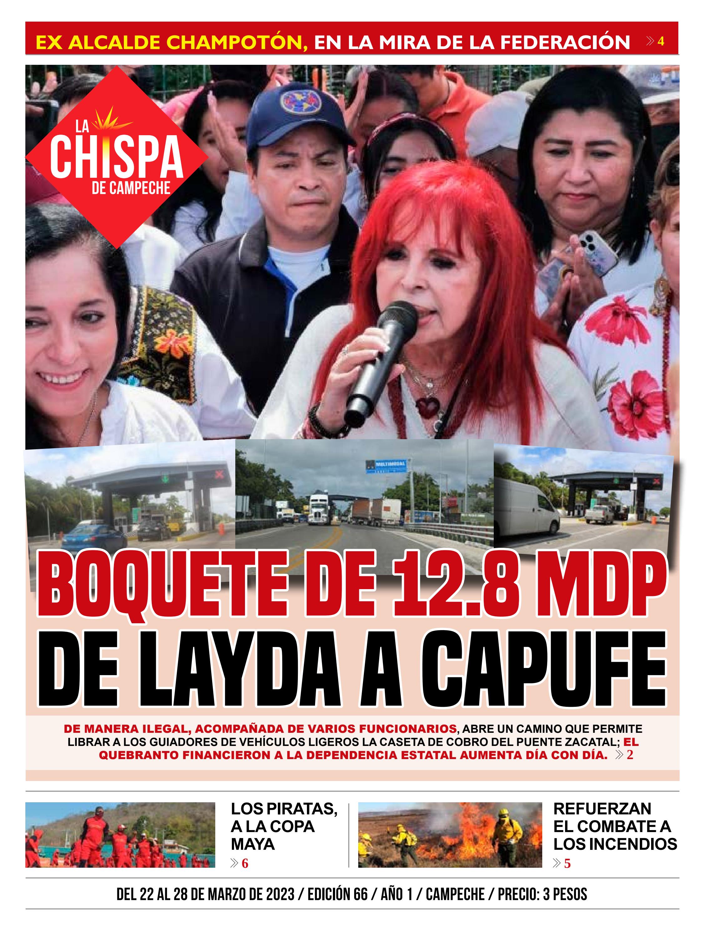 Semanario La Chispa de Campeche, edición 66 by Revista LaChispa - Issuu