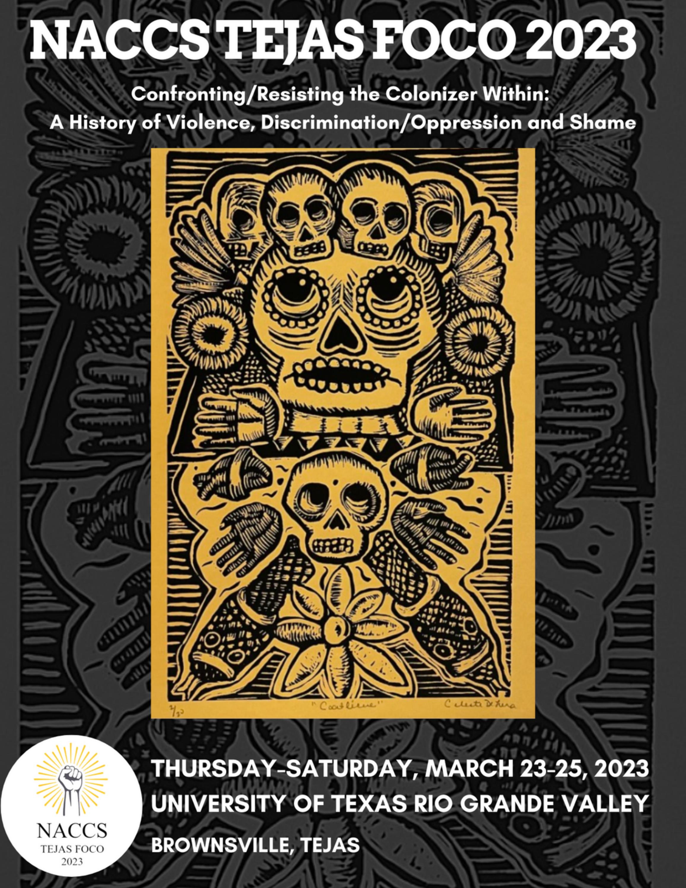 NACCS TEJAS FOCO 2023 Conference Program by UTRGV Center for Mexican ...