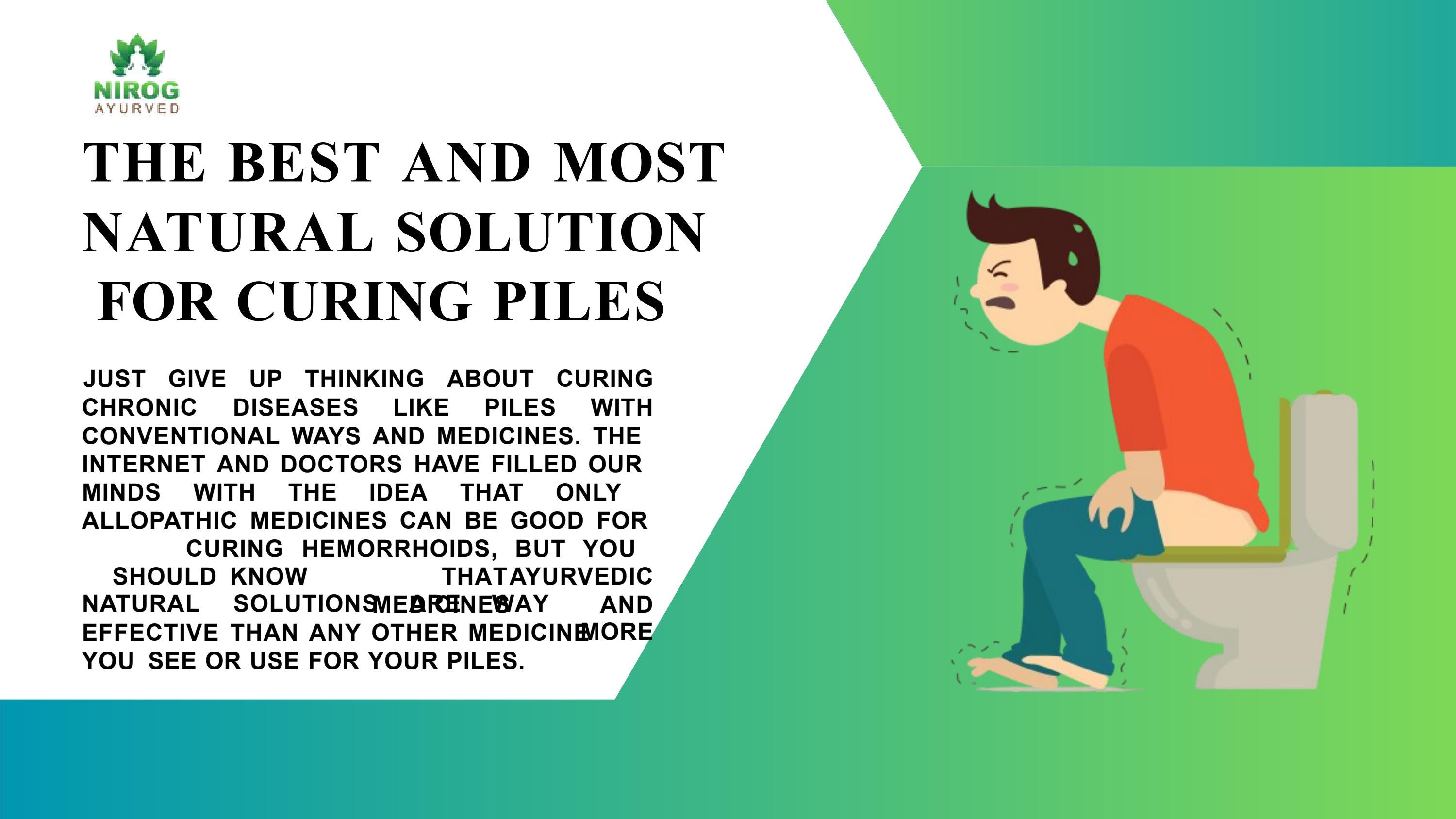 The best and most natural solution for curing piles by Arpita Gupta - Issuu