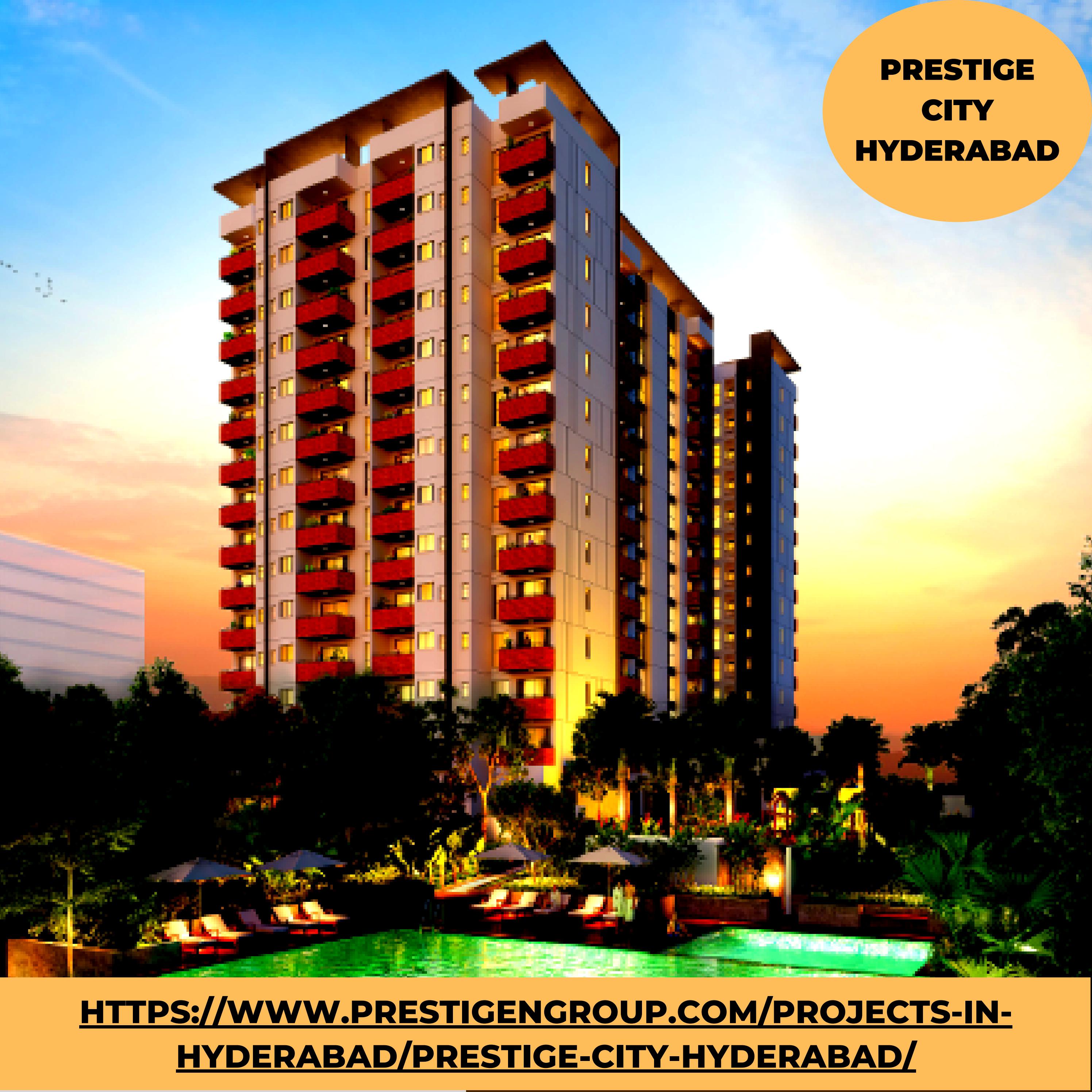 Prestige City Hyderabad: Your Gateway to Luxury Living by shivisingh18 ...