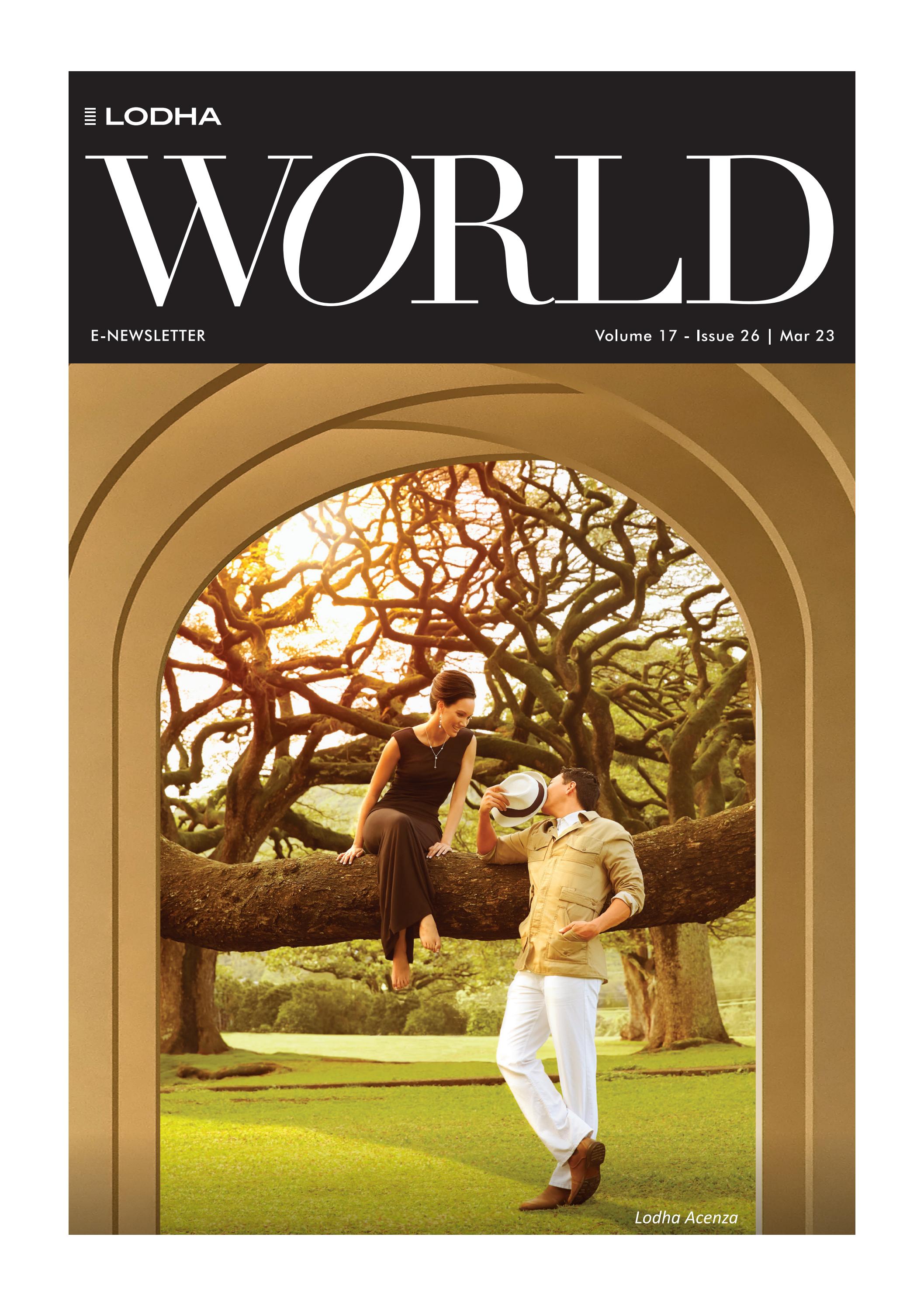 Lodha World_Newsletter mar’23_A4 Channel Partner version by Lodha Group ...