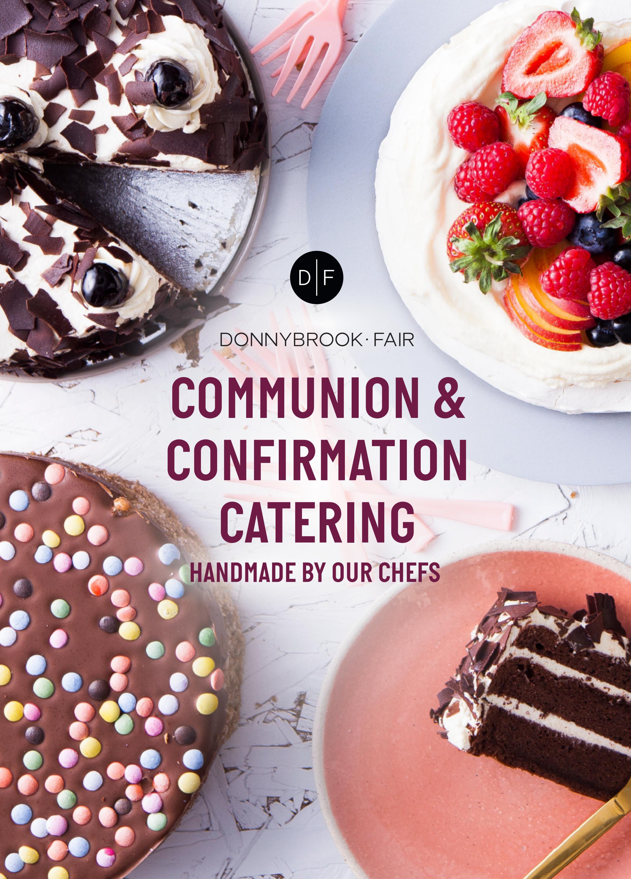 Communion & Confirmation Catering by Donnybrook Fair by Donnybrook Fair ...