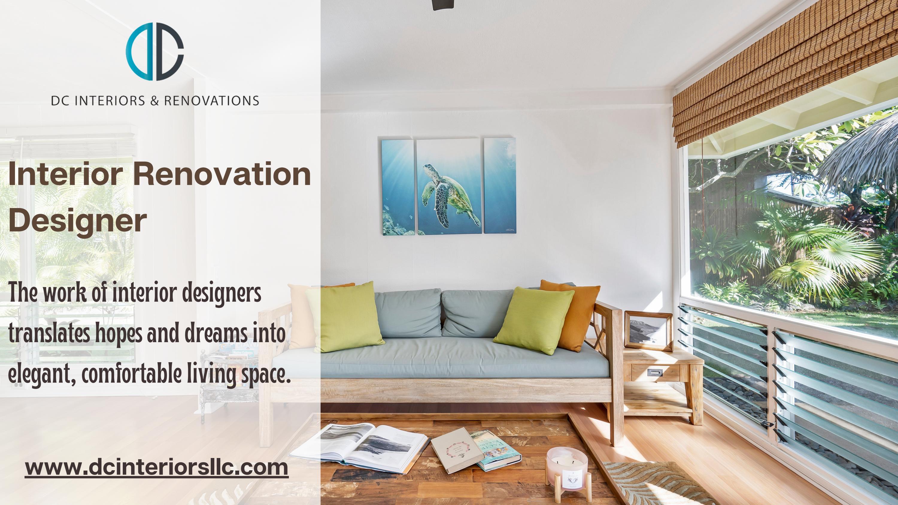 Interior Renovation Designer | Dc Interiors & Renovations by ...