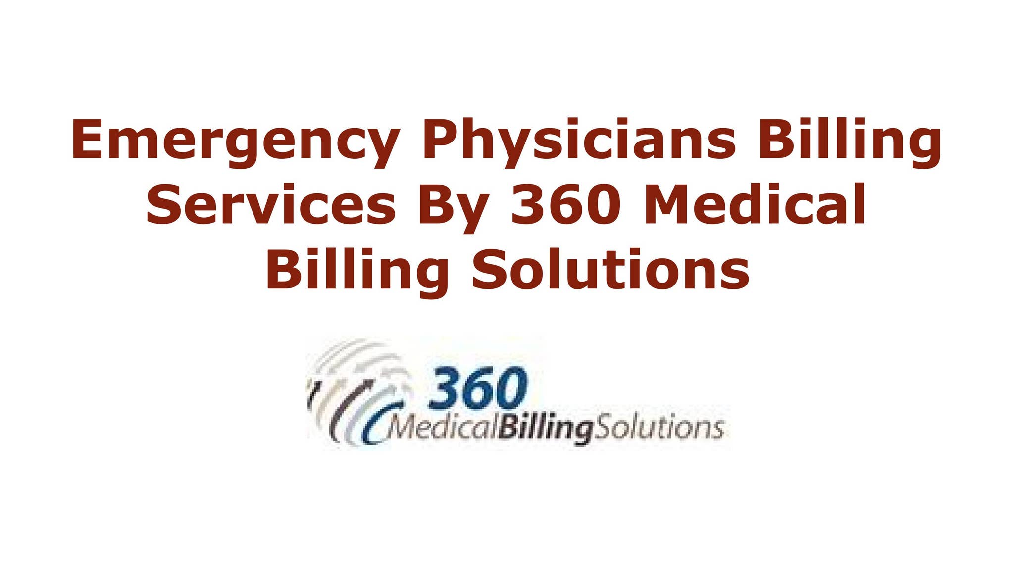 Emergency Physicians Billing Services By 360 Medical Billing Solutions ...