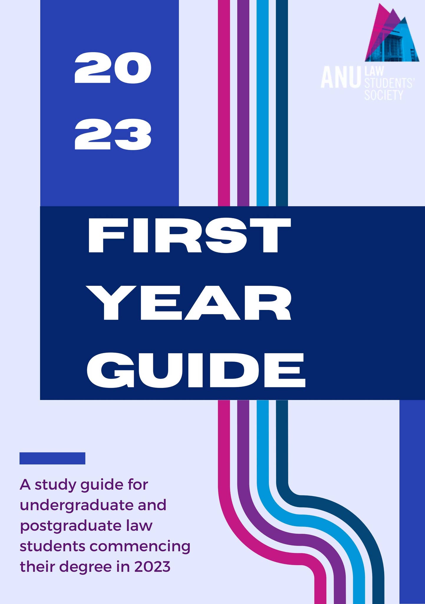 2023 First Year Guide by ANU Law Students' Society - Issuu